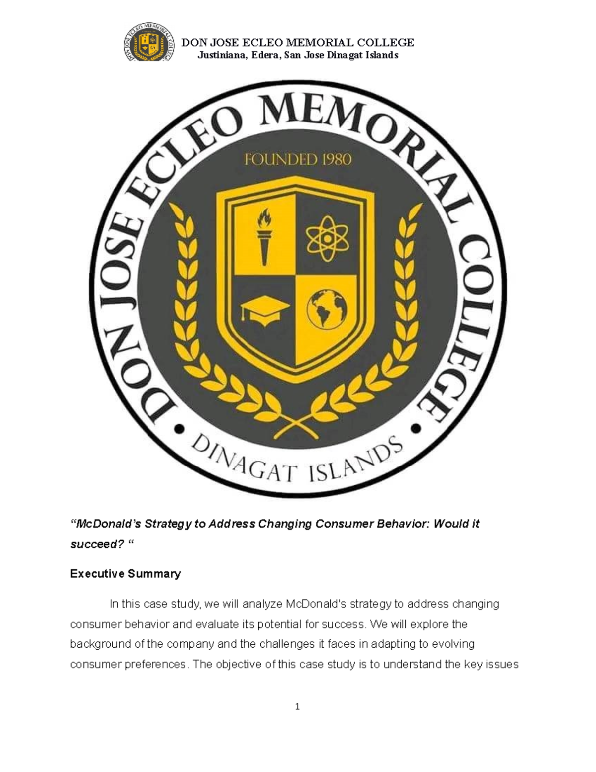 Mc Donald's Case study Final - Justiniana, Edera, San Jose Dinagat ...