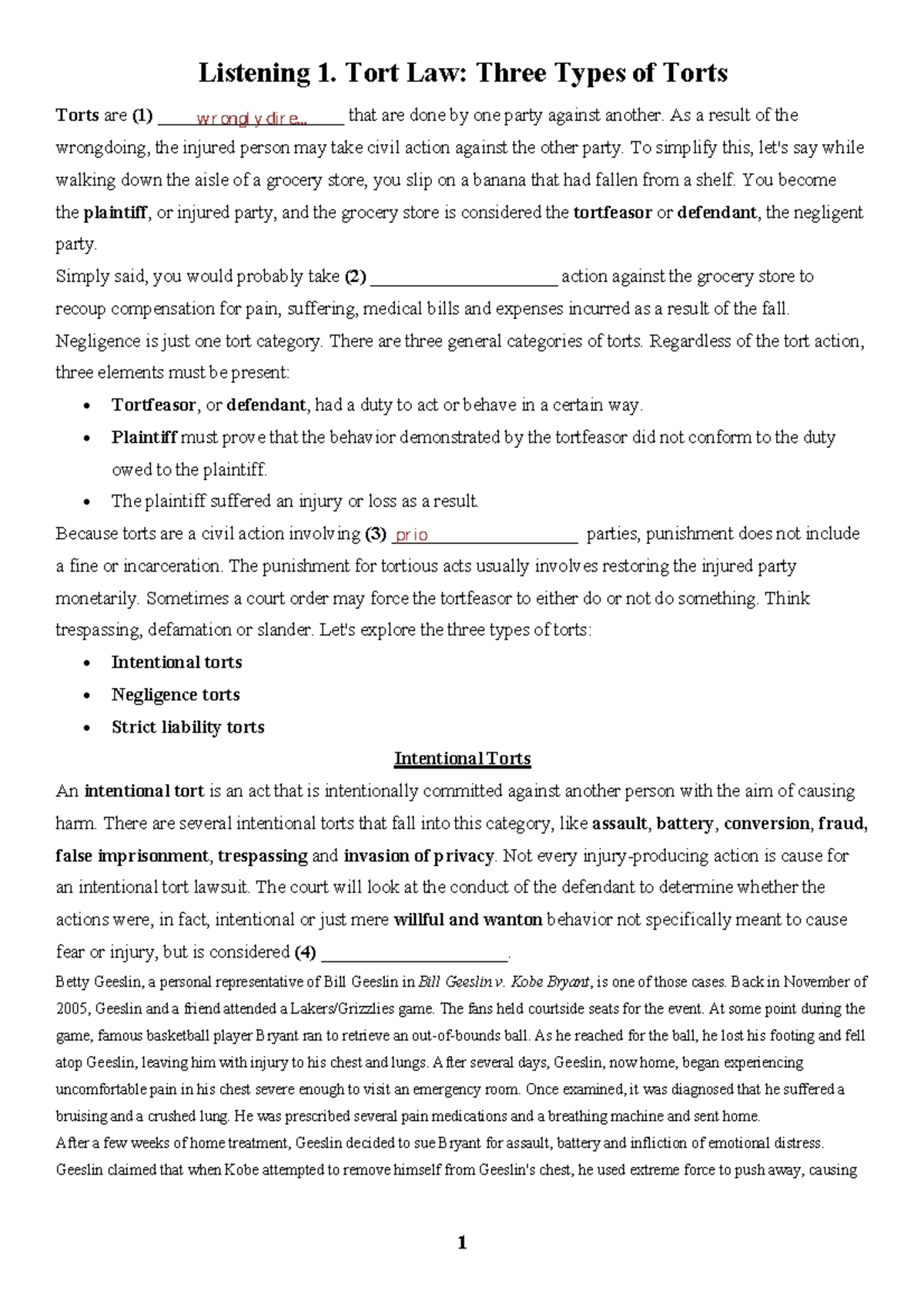 Tort law hand out 1 - no description - 1 Listening 1. Tort Law: Three ...