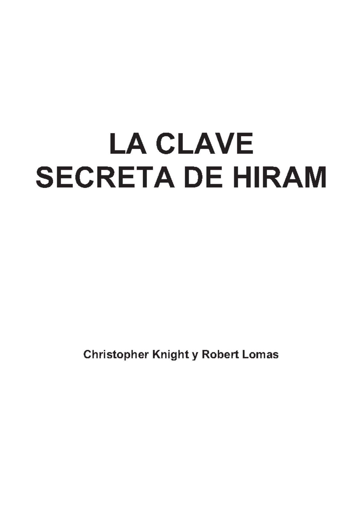 La Clave Secreta de Hiram - G6 8G6W@ T@8S@U6 9@ CDS6H 8u v ur F vtu S ...