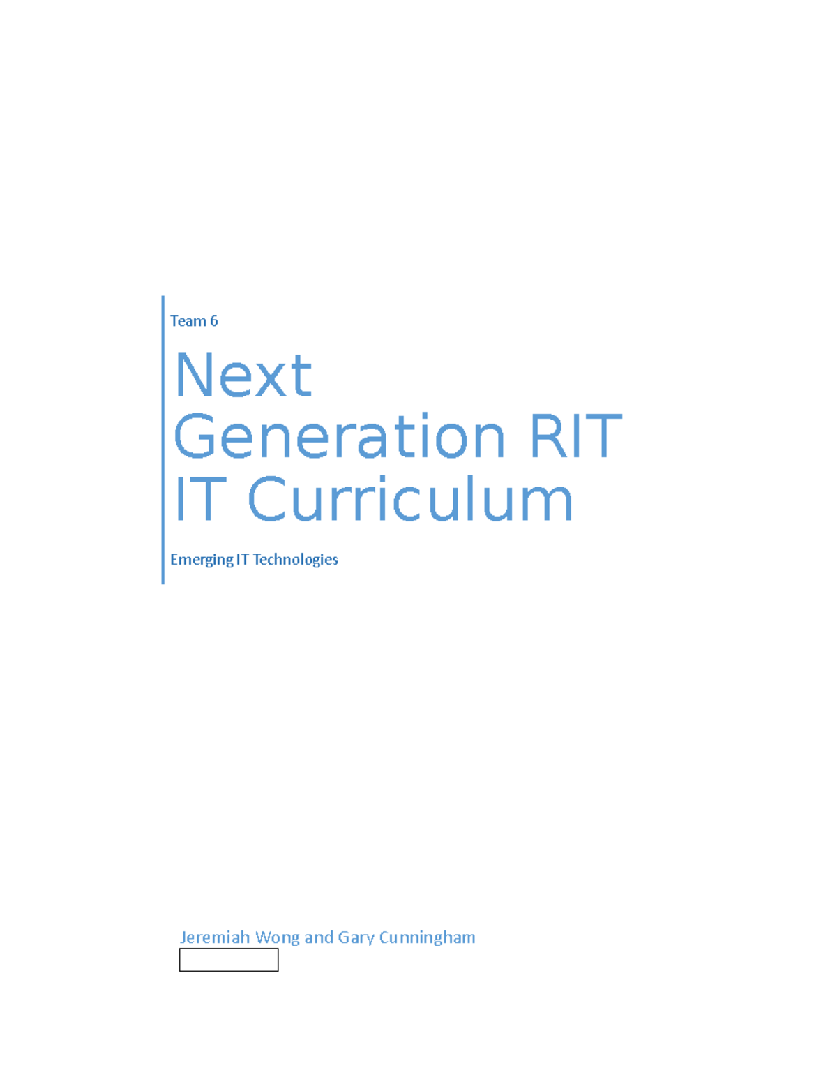 Seminar assignments - team 6 it curriculum - Team 6 Next Generation RIT ...