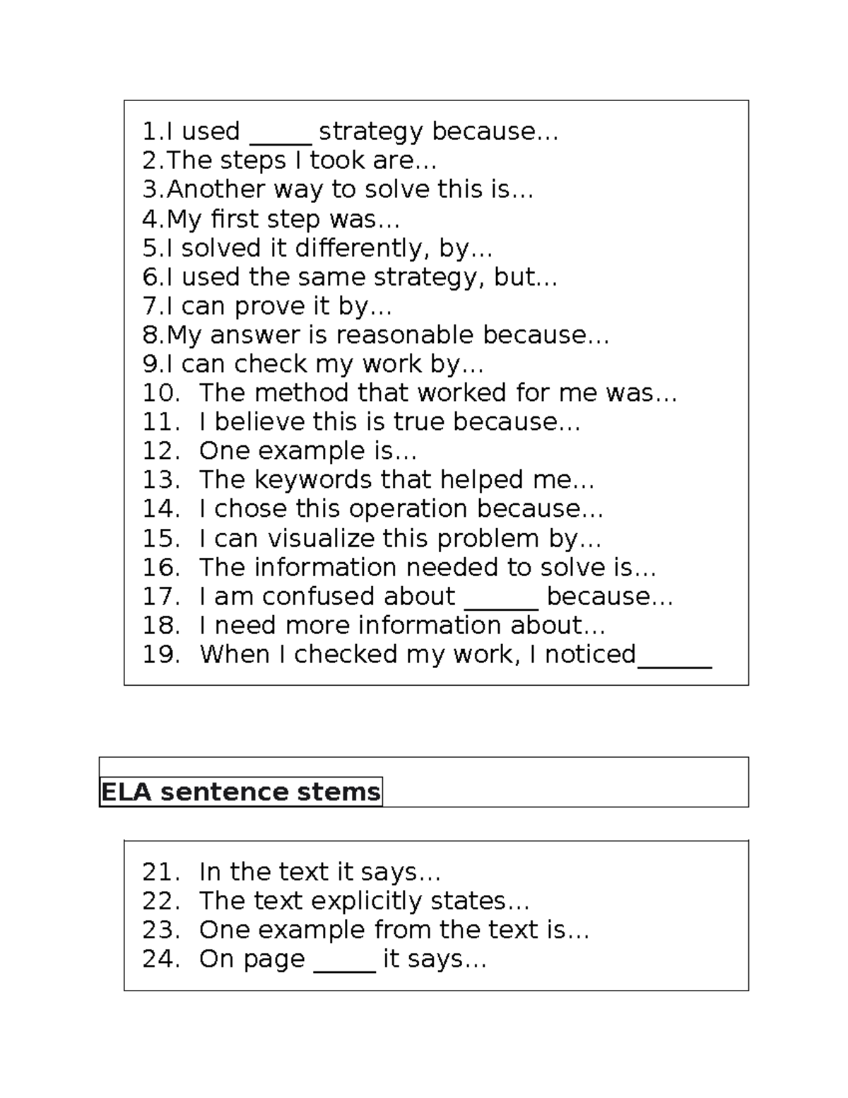 Sentence Starters - 1 used _____ strategy because... 2 steps I took are ...