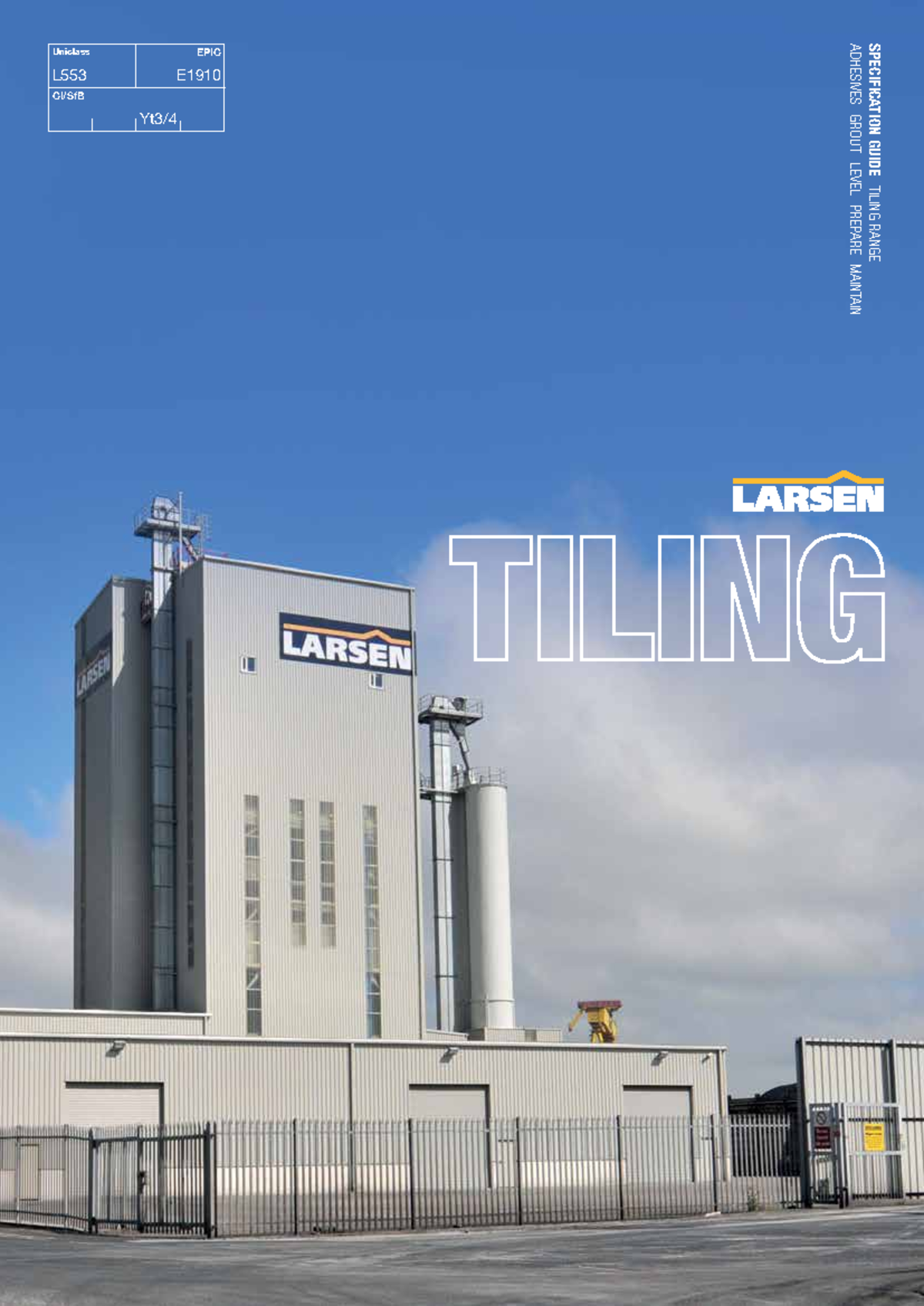 Larsen Building Products Tiling Brochure 2020 - TILING SPECIFICATION ...