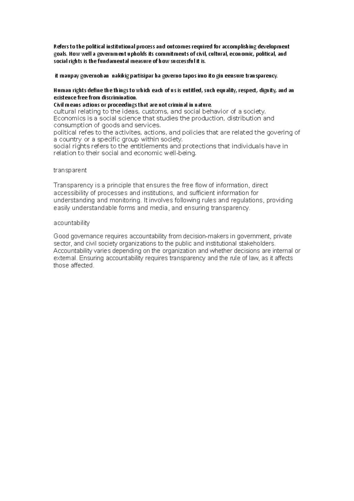 Refers to the political institutional process and - How well a ...