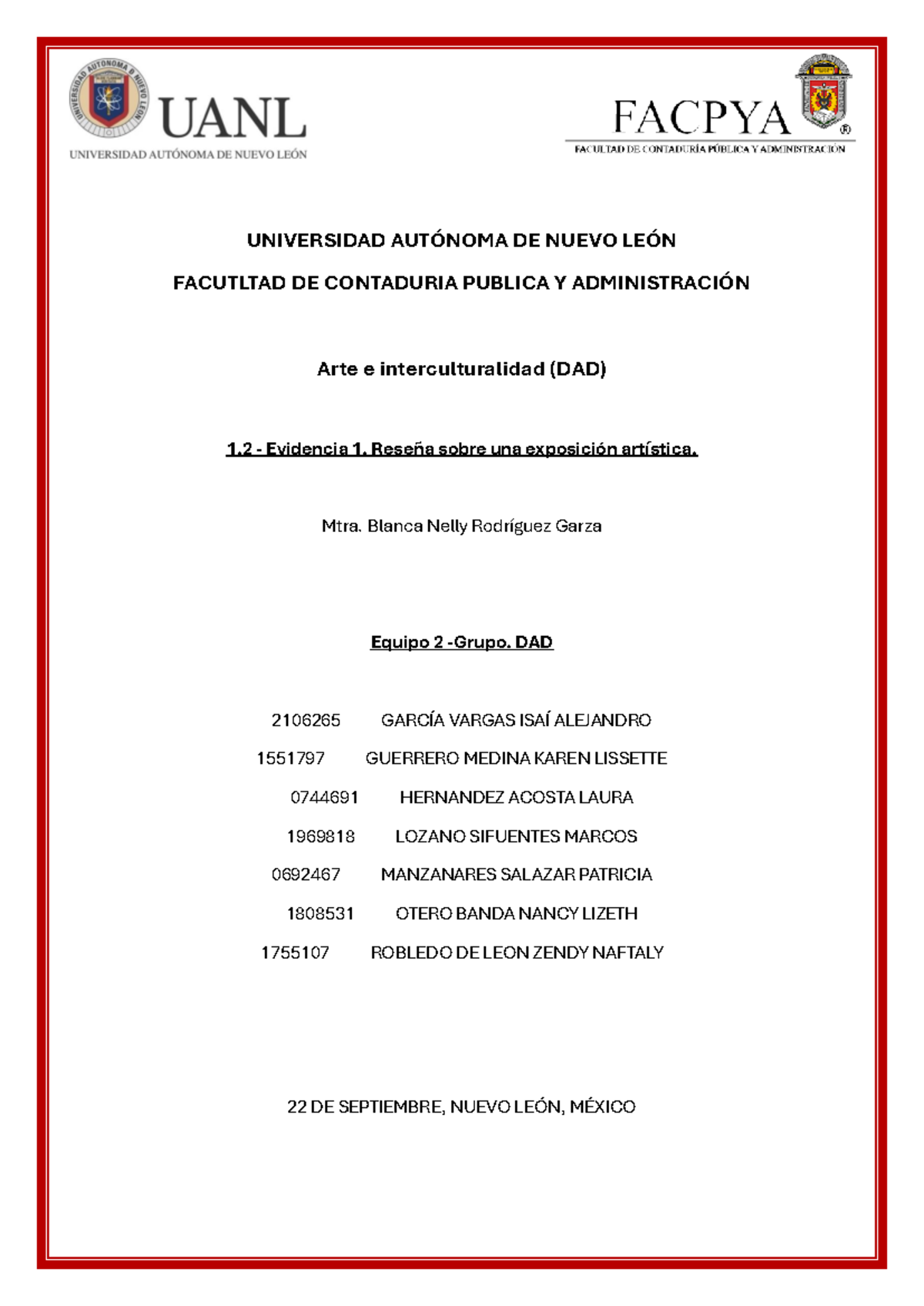 1.2 - Evidencia 1. Reseña sobre una exposición artística. Grupo 2-DAD (1) - UNIVERSIDAD AUTÓNOMA ...