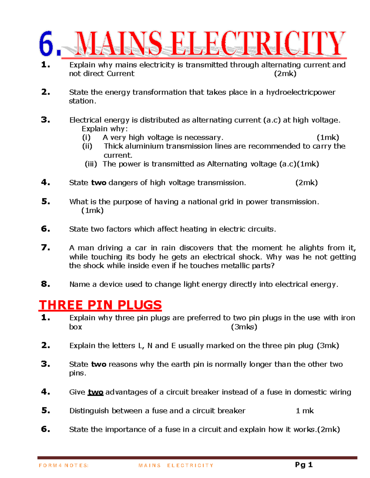 1.5 Mains Electricity 013136 - 1. Explain why mains electricity is ...