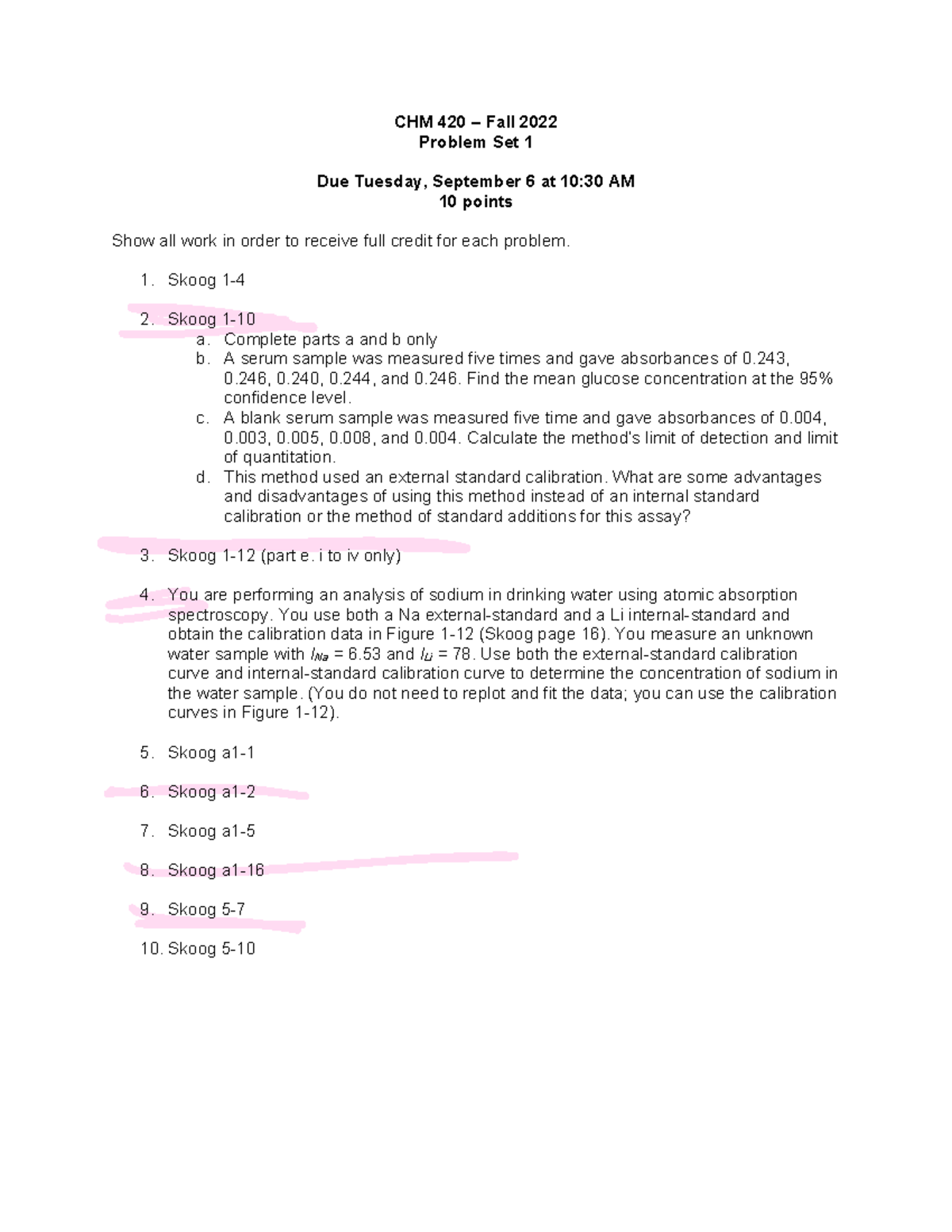 Problem Set 1 Due 9 5 - Hmwk assignment for practice from the Skoog ...