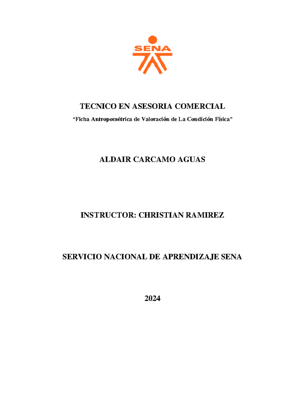 Ficha antropometrica - dsddd - TECNICO EN ASESORIA COMERCIAL “Ficha ...