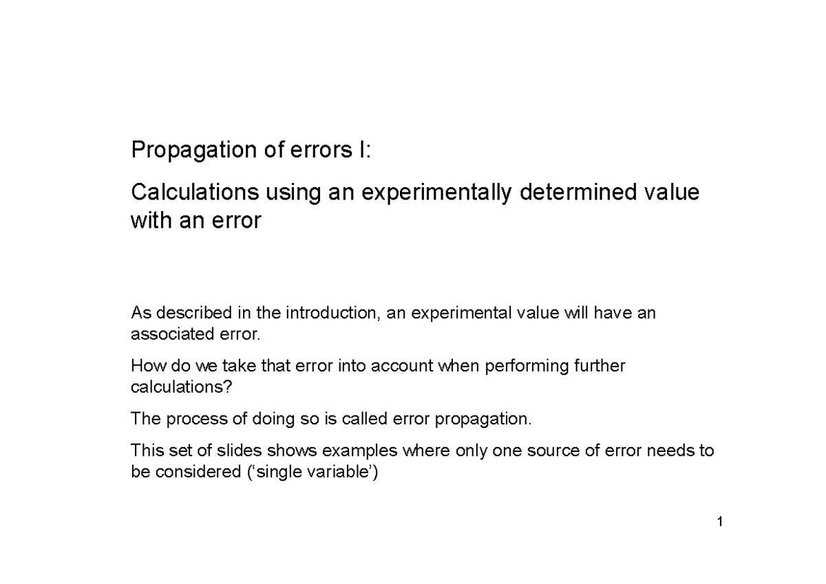 Errors II Propagation with one variable 2016 - Propagation of errors I ...