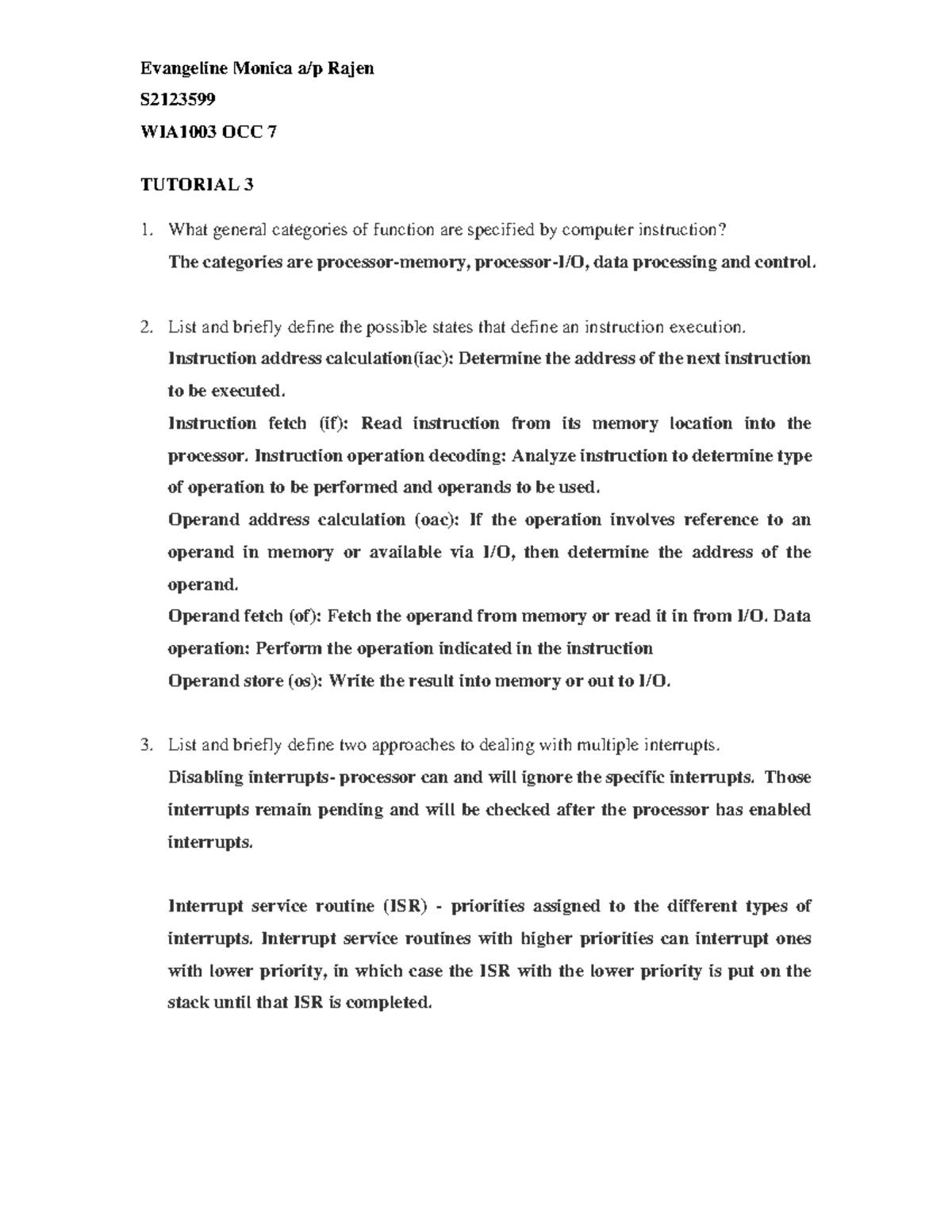 WIA1003 COMPUTER SYSTEM AND ARCHITECTURE TUTORIAL 3 - Evangeline Monica a/p Rajen S WIA1003 OCC ...