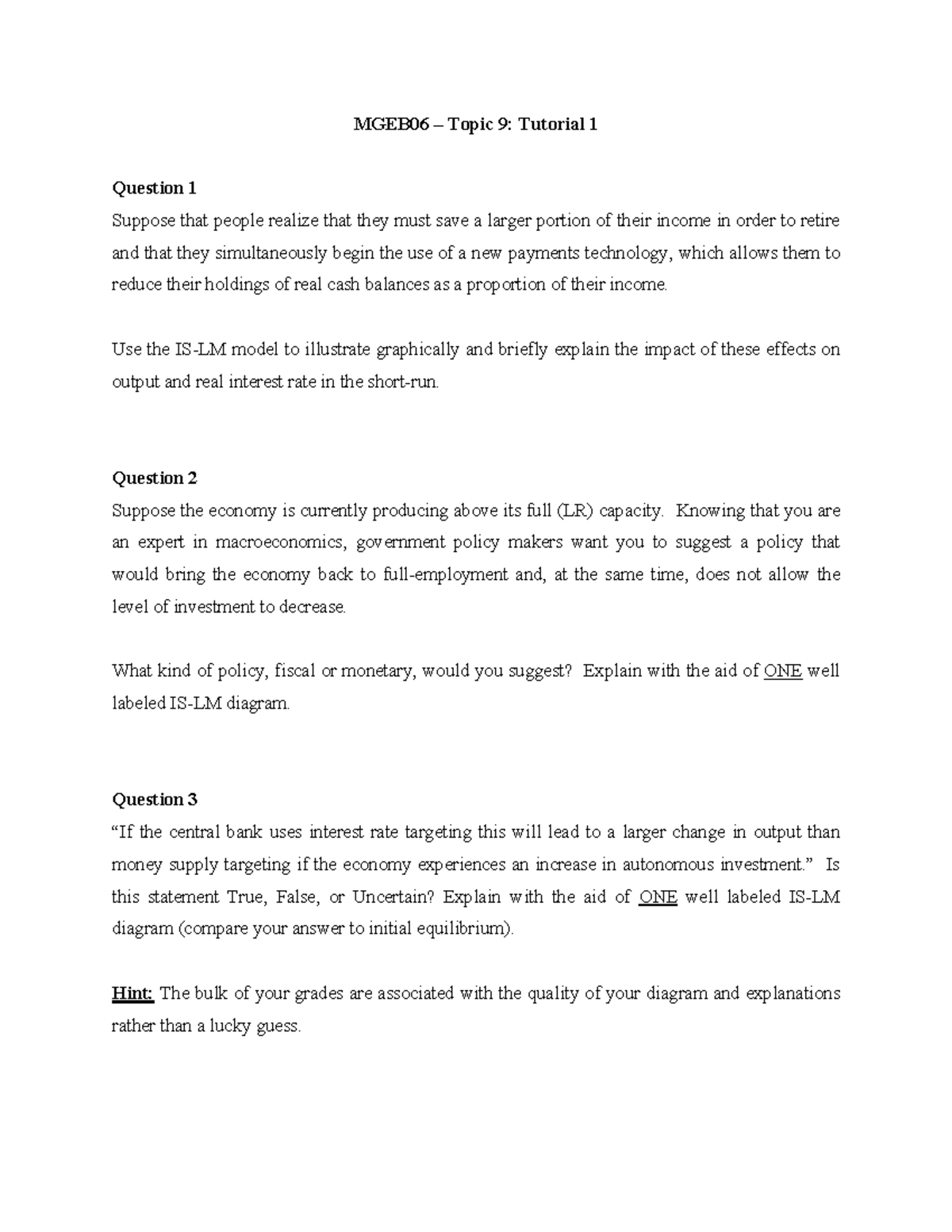 Topic 9 - Tutorial 1-1 - practice assignment - MGEB06 – Topic 9: Tutorial 1 Question 1 Suppose ...