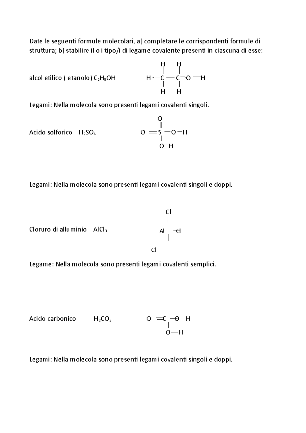 Formule di struttura - strutture semplici - Date le seguenti formule ...