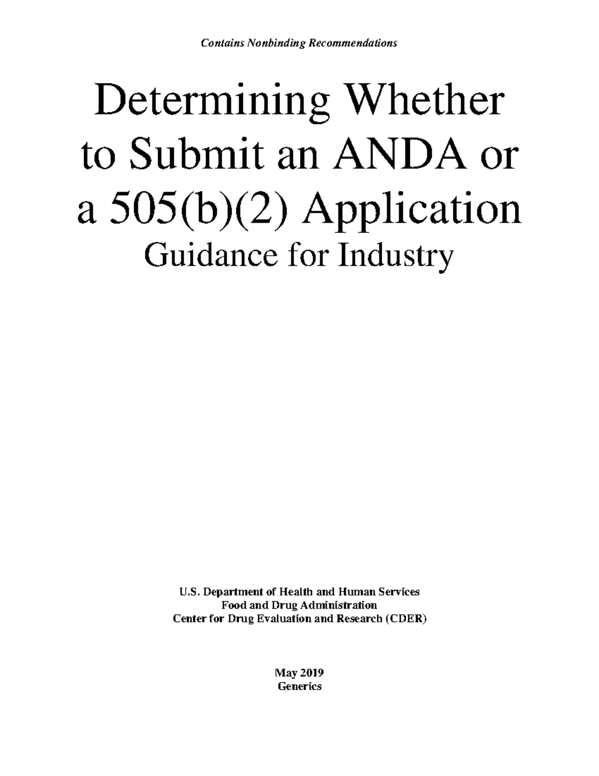 Assignment 1 determine 505 b2 or ANDA - Determining Whether to Submit ...
