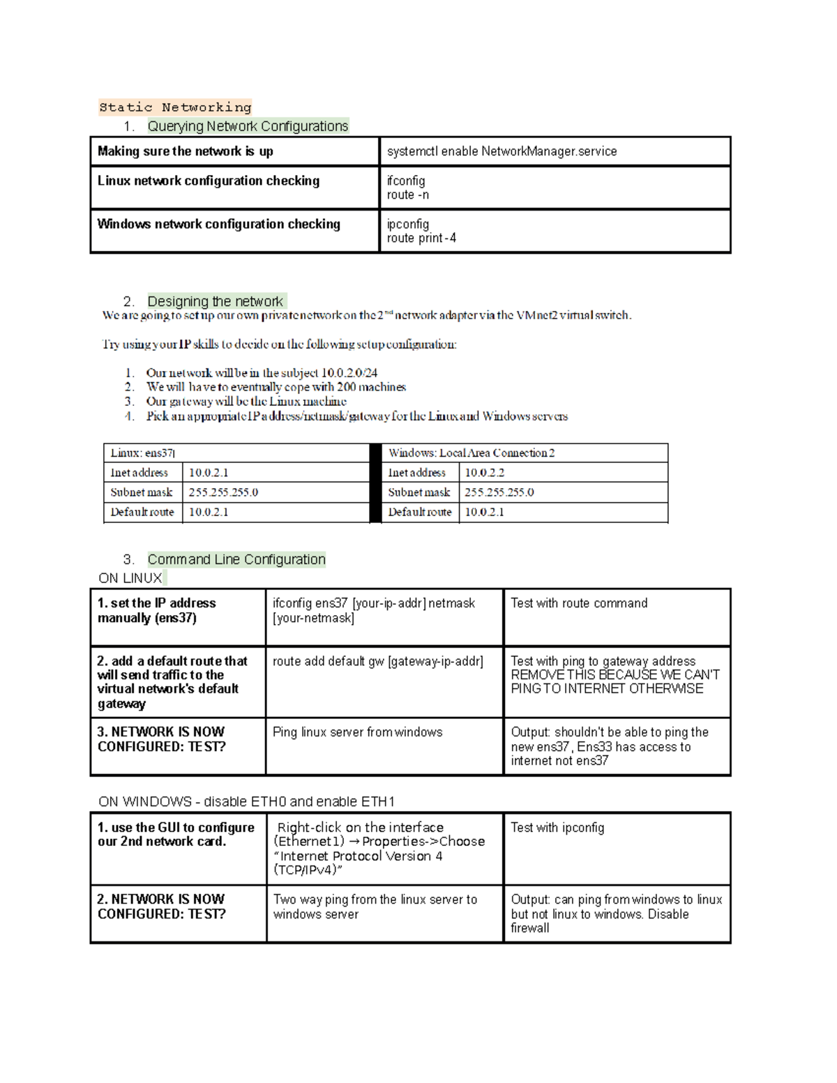 Network Servers Cheatsheet - Static Networking 1. Querying Network Configurations Making sure ...