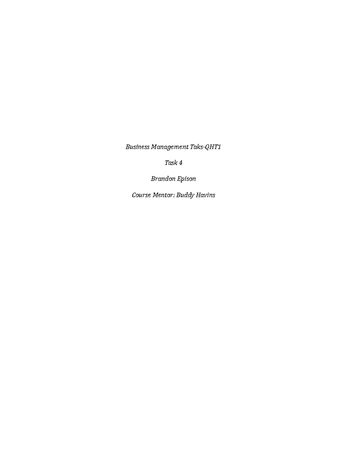 Task 4-Brandon Epison - Business Management Taks-QHT Task 4 Brandon ...