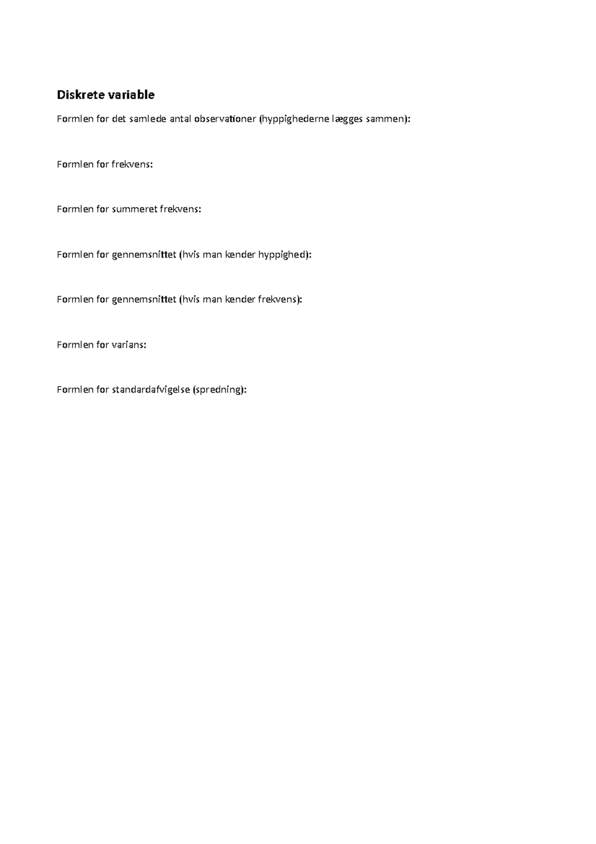 Sumformler - statistik - Diskrete variable Formlen for det samlede ...