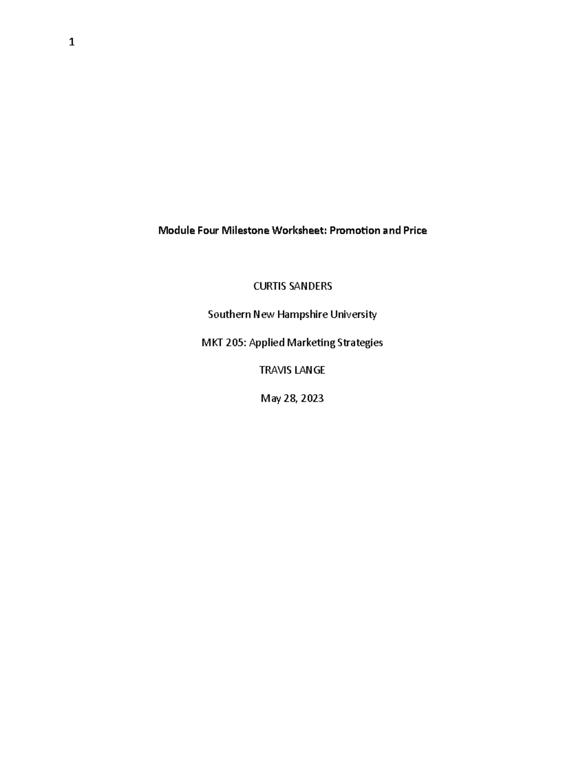 MKT205 Module Four Milestone - MKT-205 - SNHU - Studocu