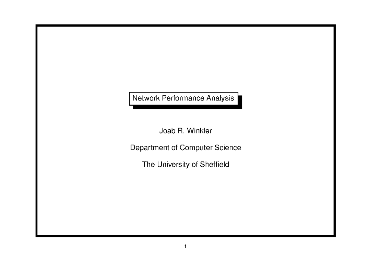 Npa - NPA - Network Performance Analysis Joab R. Winkler Department of ...
