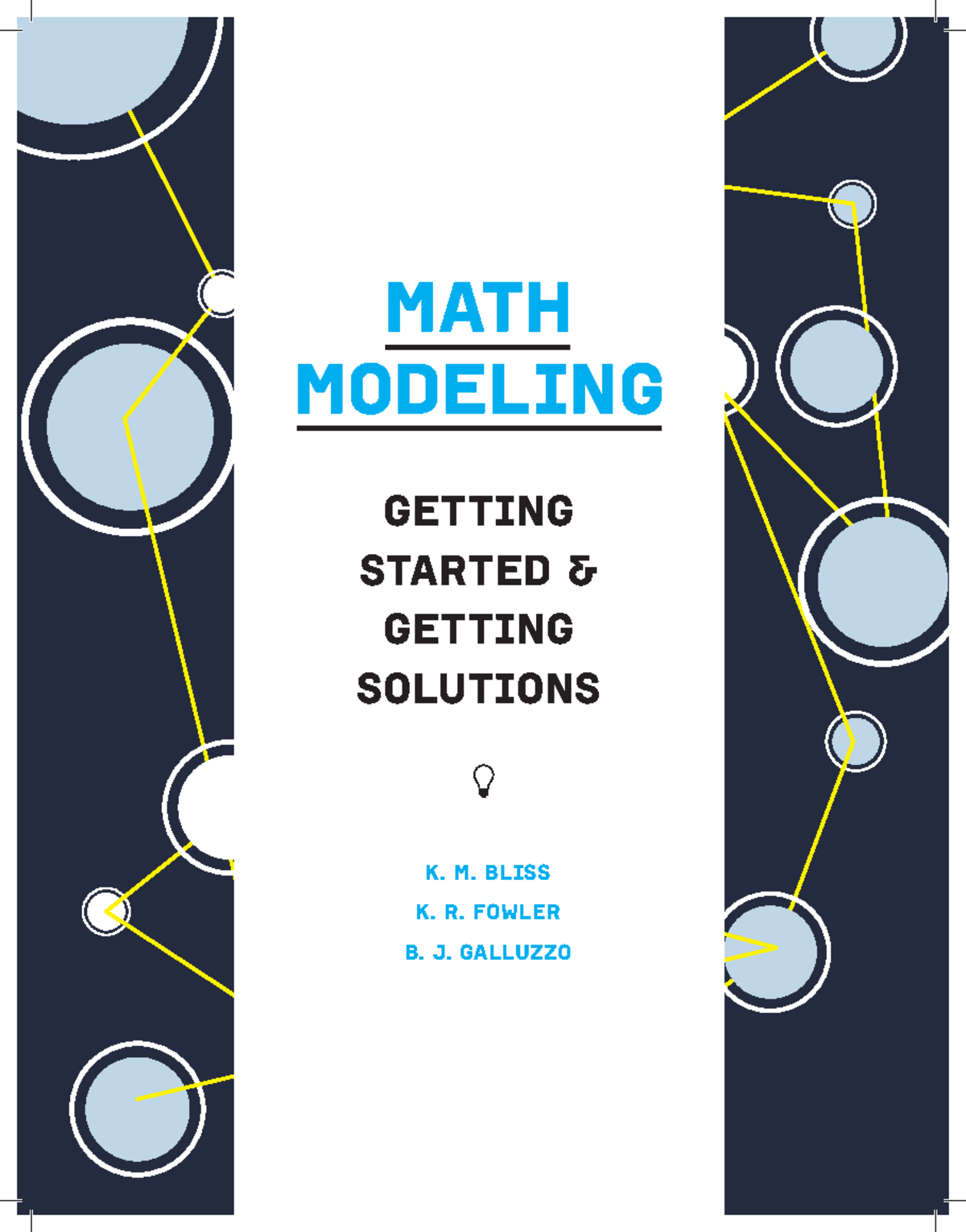 Siam guidebook final press - getting started & getting solutions Math Modeling ####### K. M ...