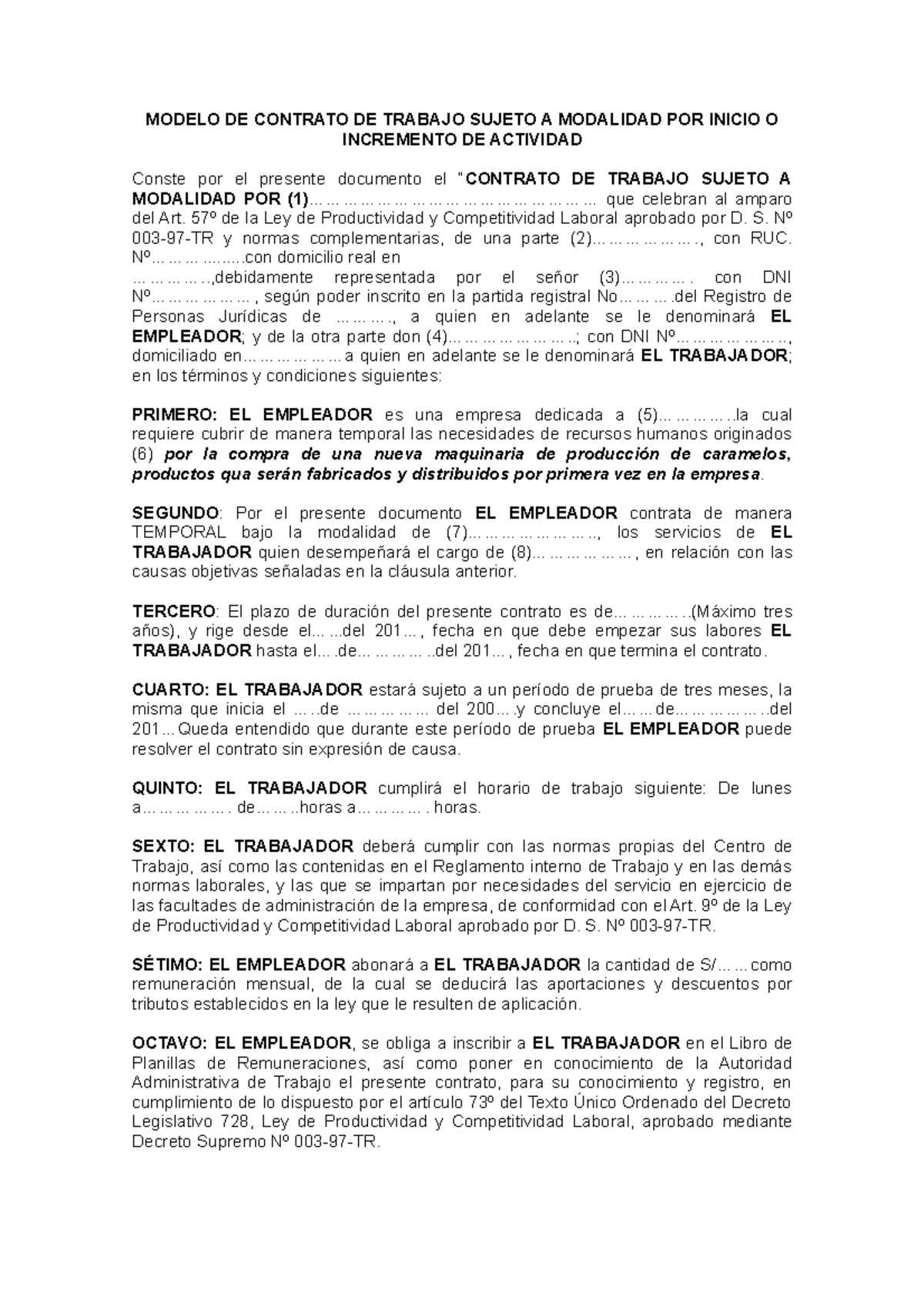 Contrato POR Inicio O Incremento DE Actividad - MODELO DE CONTRATO DE TRABAJO SUJETO A MODALIDAD ...