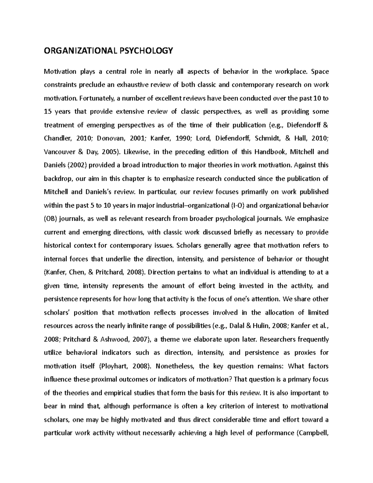 Organizational Psychology - ORGANIZATIONAL PSYCHOLOGY Motivation plays ...