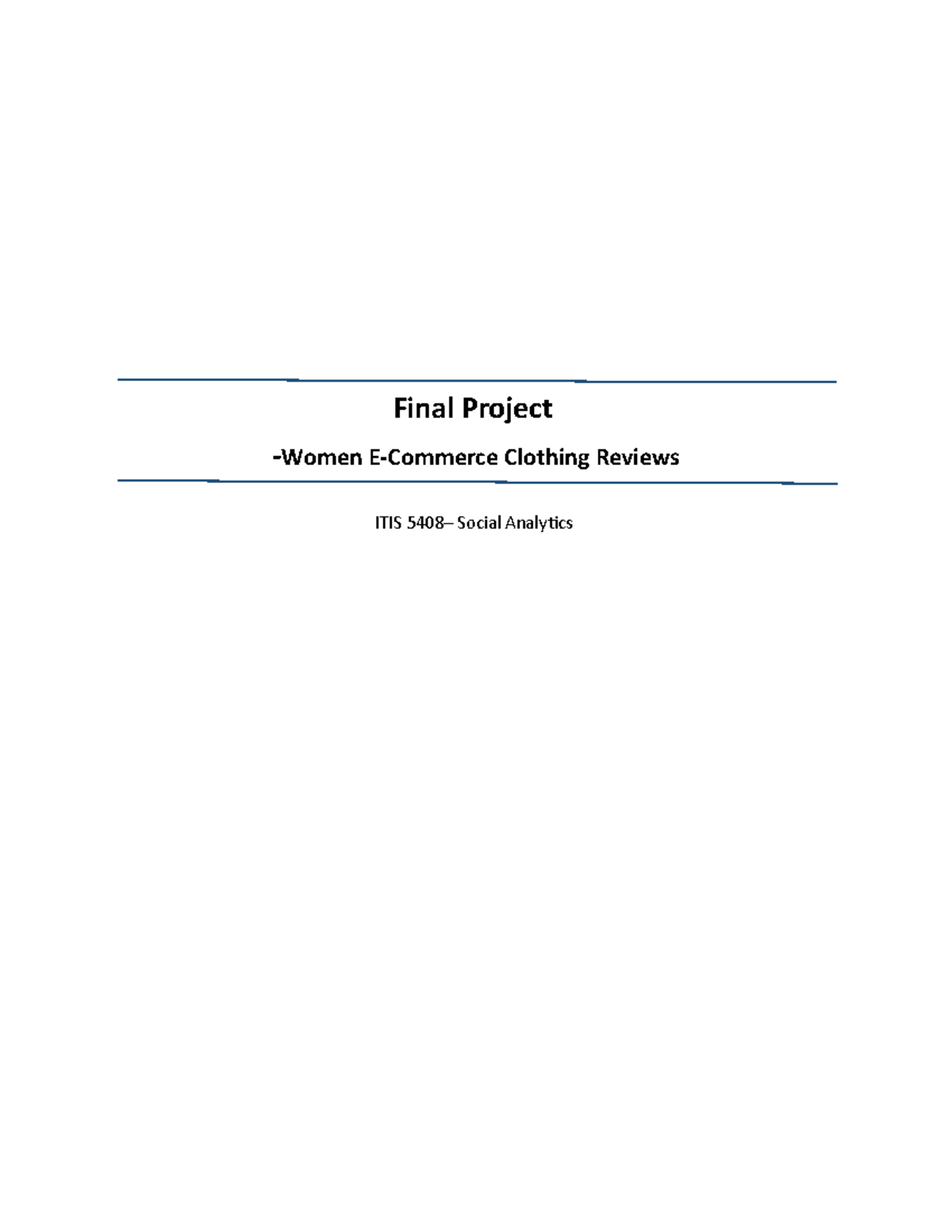 Final Report- Women E-Commerce Clothing Review - Final Project - Women ...