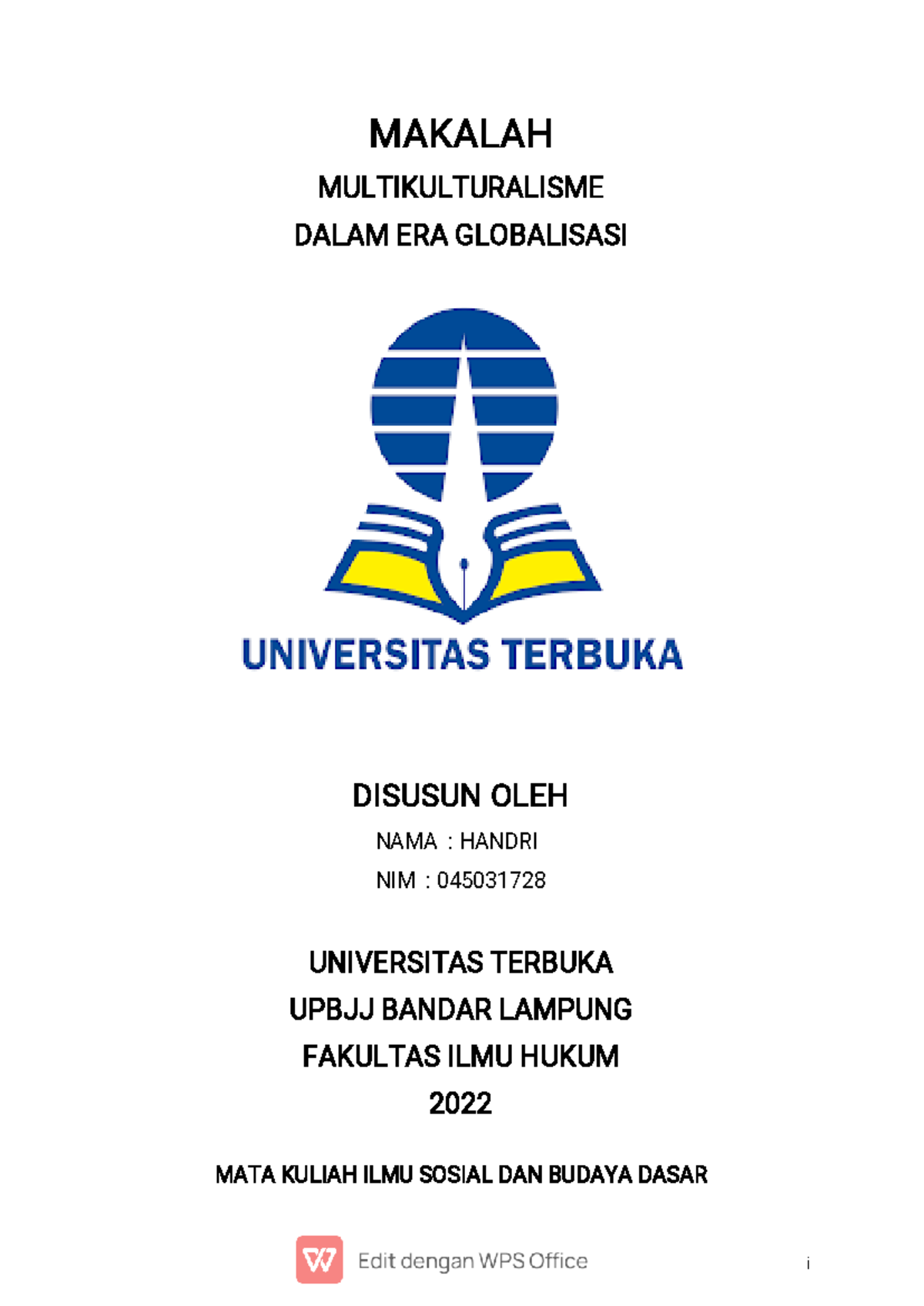 Tugas 2 Mata Kuliah Ilmu Sosial dan Budaya Makalah - i MAKALAH MULTIKULTURALISME DALAM - Studocu