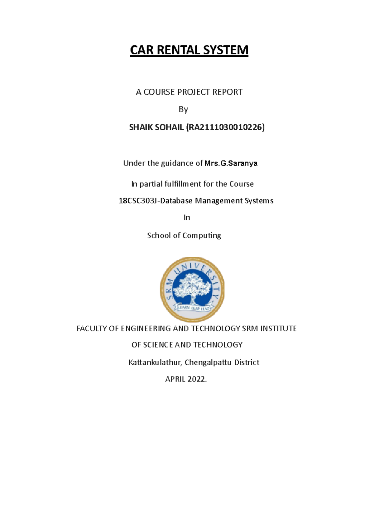 DBMS Project Report 226 final - CAR RENTAL SYSTEM A COURSE PROJECT ...