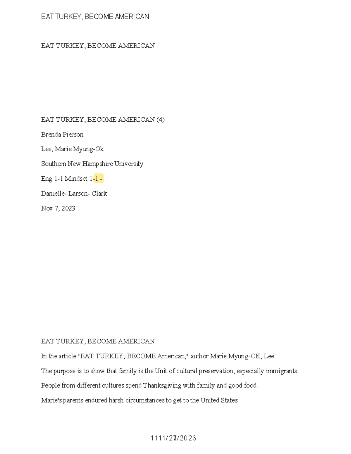 Brendas mindset 1-1 - Eat Turkey become American. Race endured to get ...