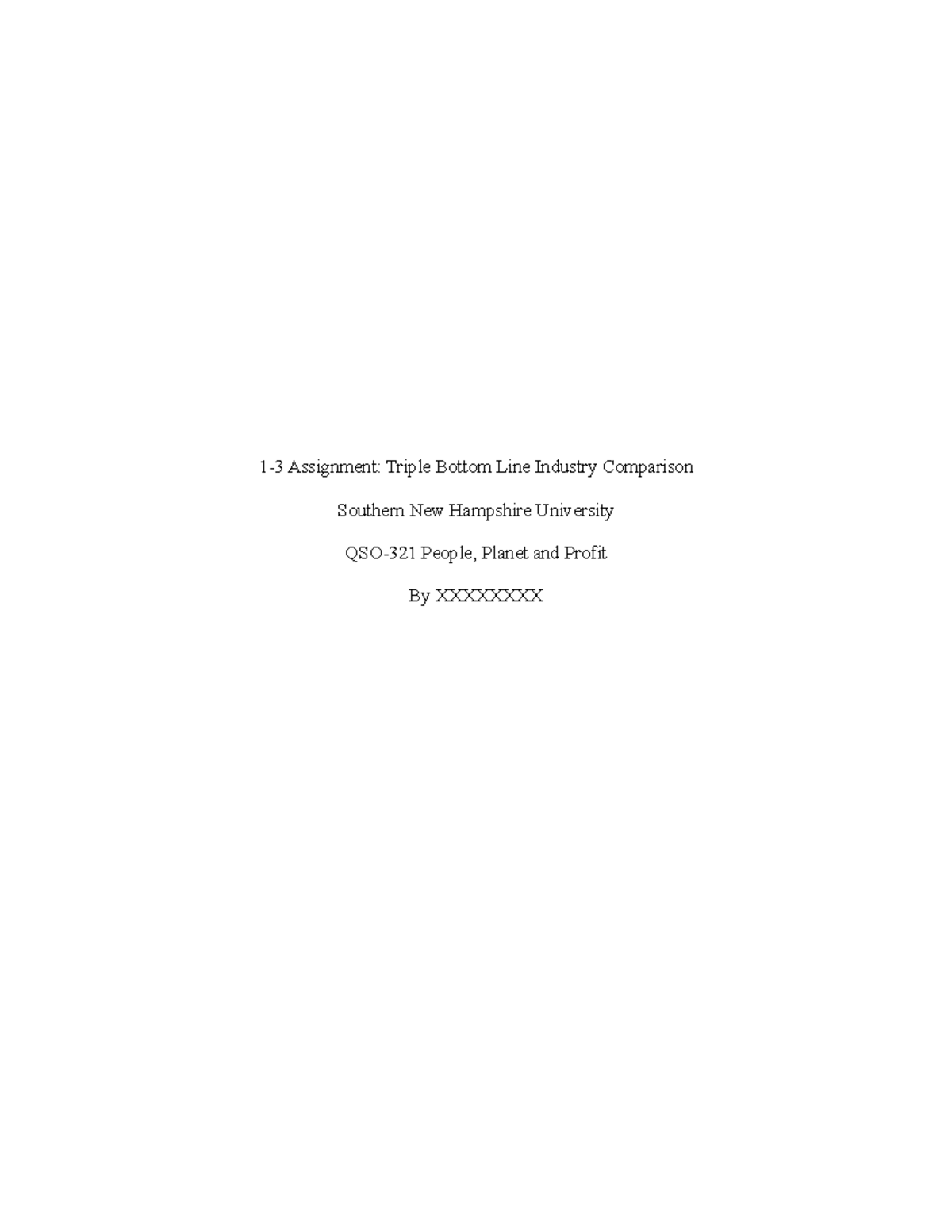 1.3 Assignment Triple Bottom Line Industry Comparison - 1-3 Assignment ...