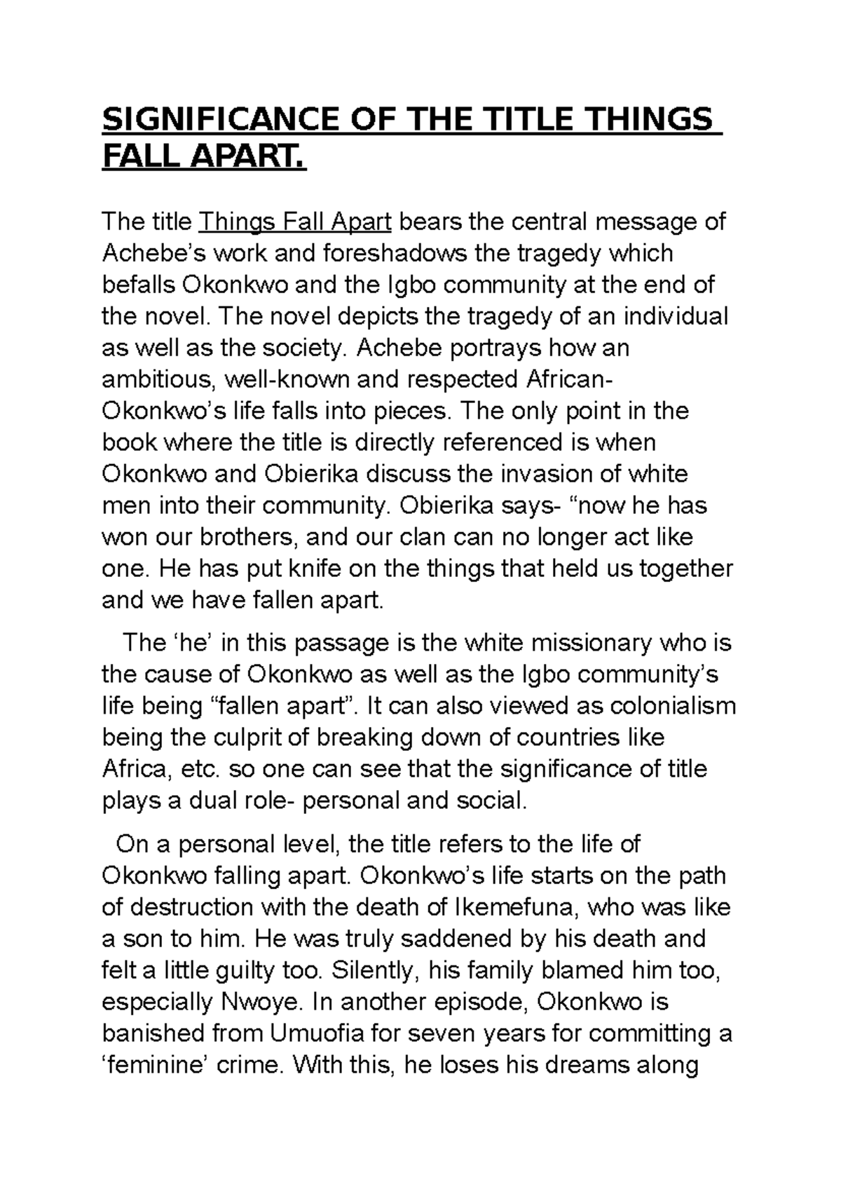 Things Fall Apart - SIGNIFICANCE OF THE TITLE THINGS FALL APART. The ...
