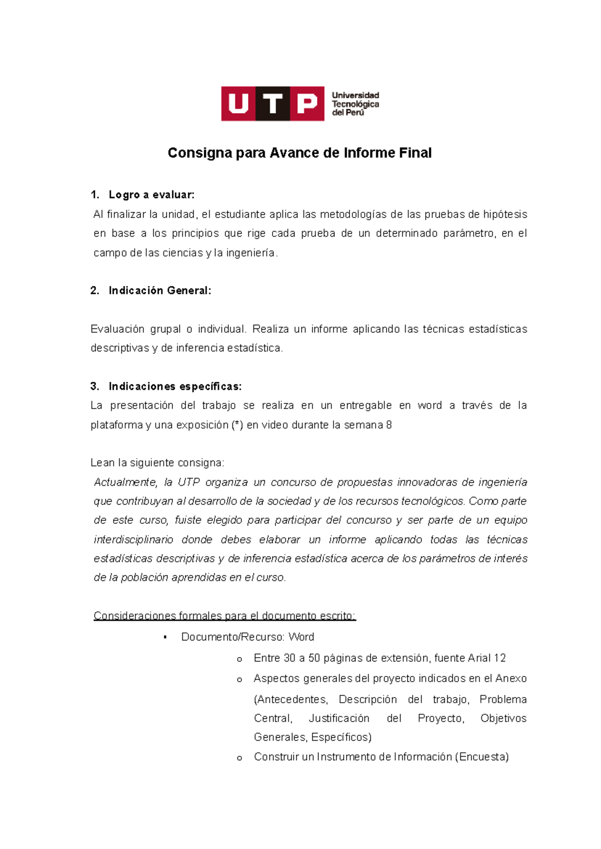 AIF Indicaciones Y Rúbrica SI31 V4-1 - Consigna para Avance de Informe Final 1. Logro a evaluar ...