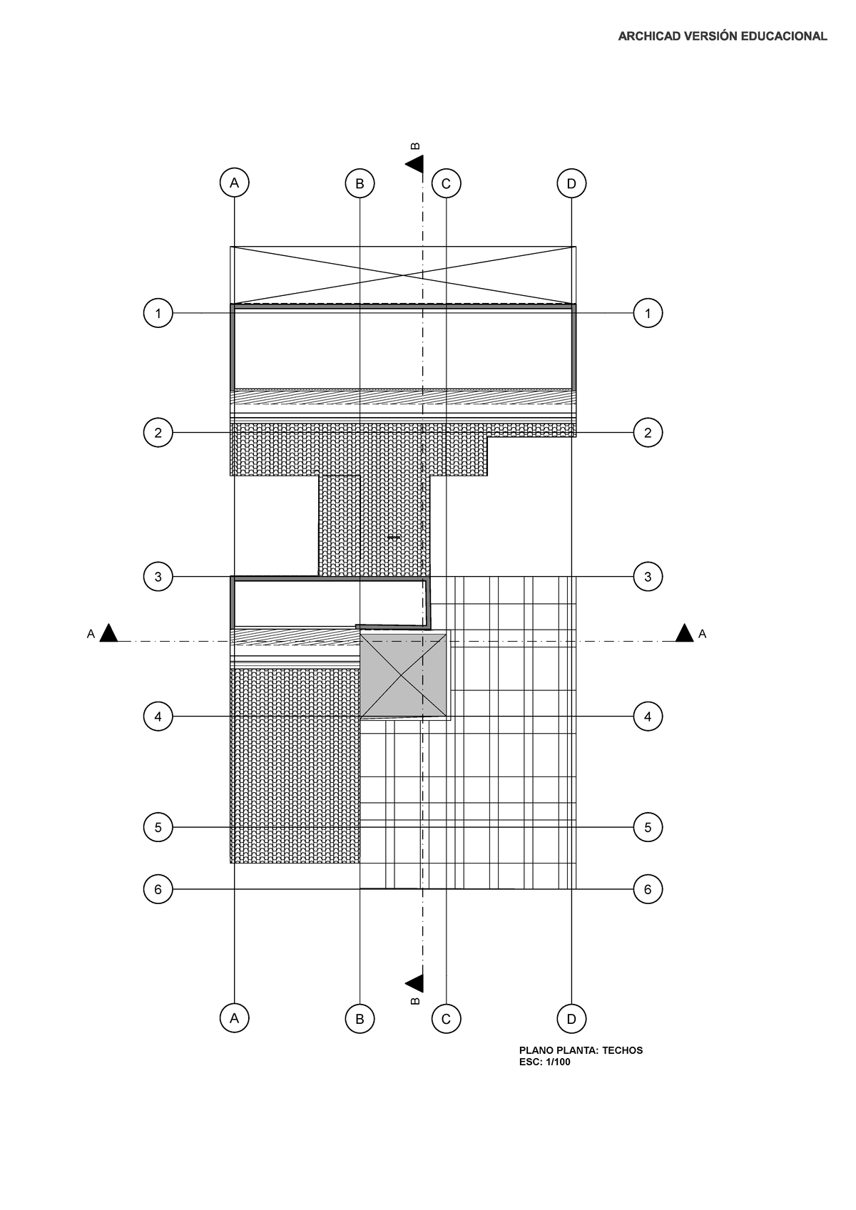 Techos - Proyecto Arquitectónico - 1 1 6 6 2 2 3 3 4 4 5 5 B B C A C A ...