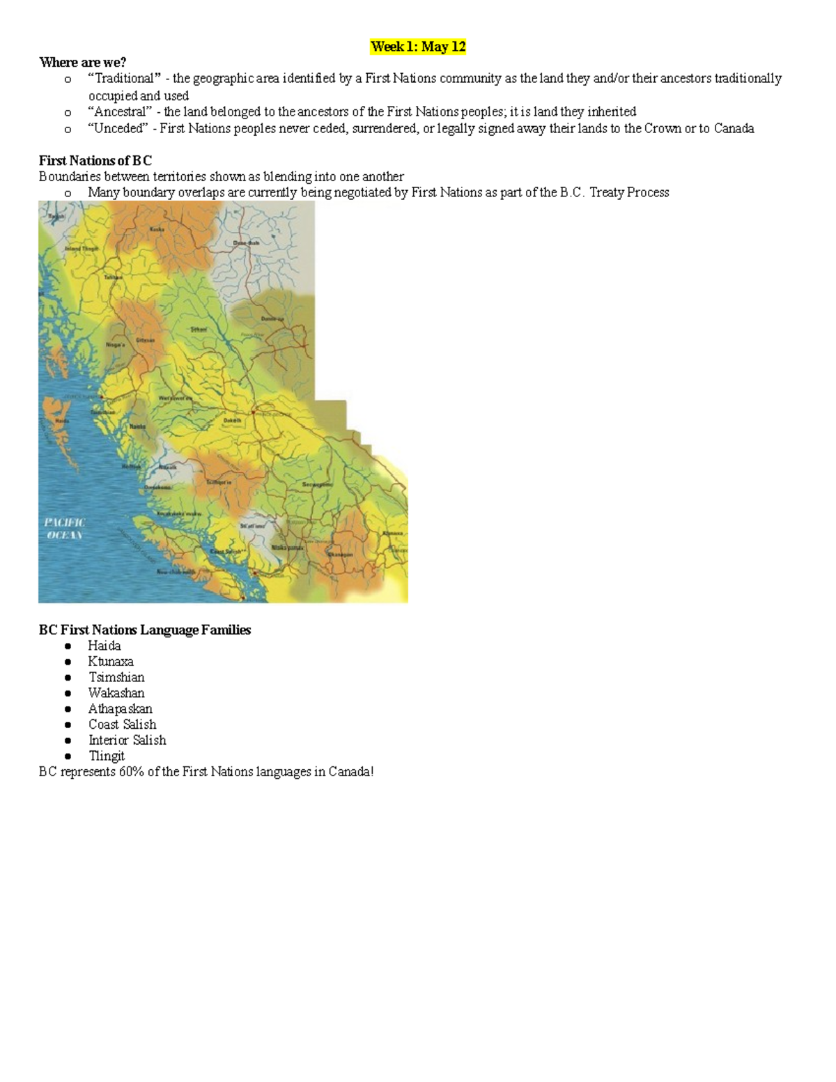 INDG 101 Midterm Notes - Week 1: May 12 Where are we? o “Traditional ...