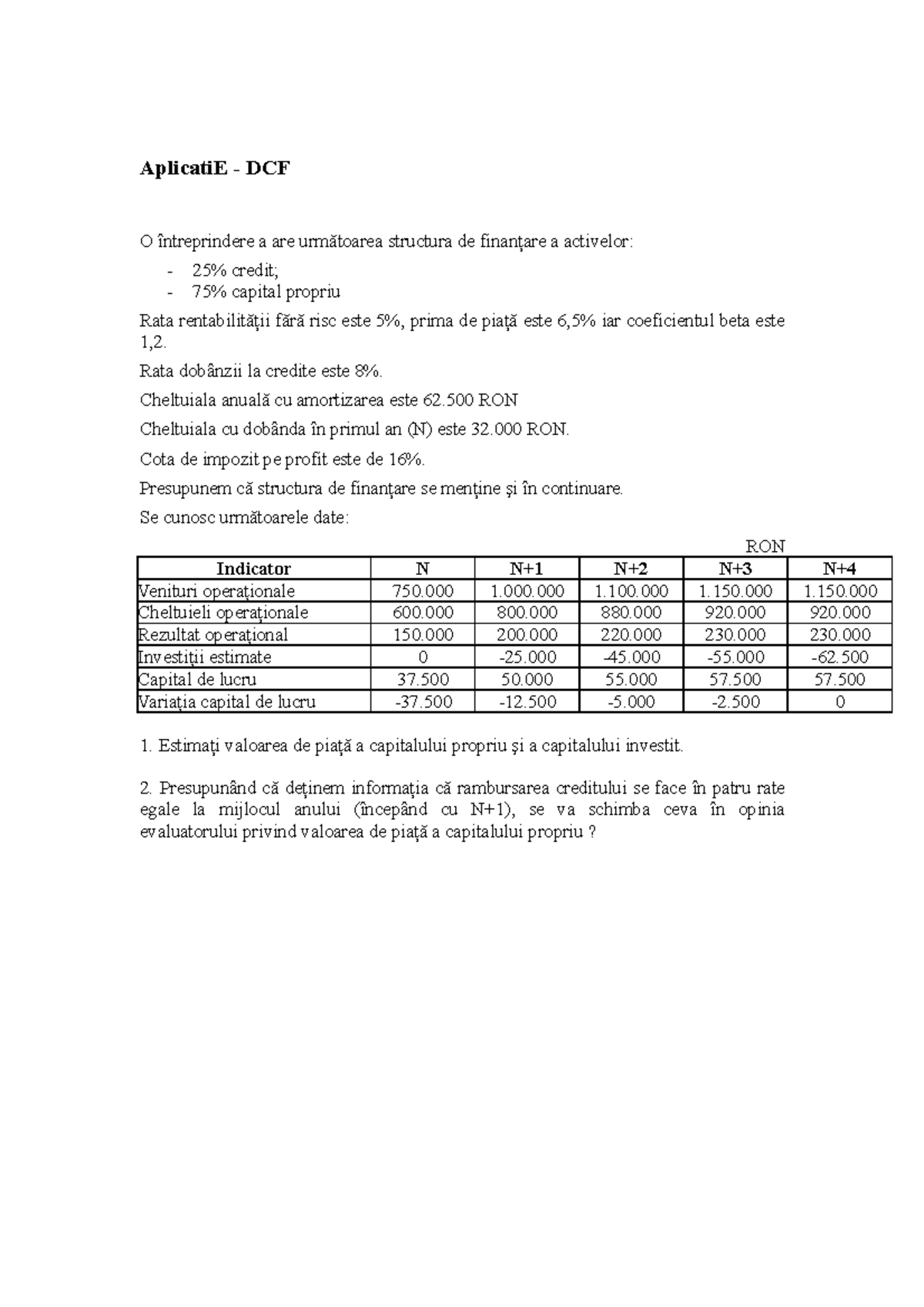 Aplicatie DCF - DCF calculation practical application. Written in class ...