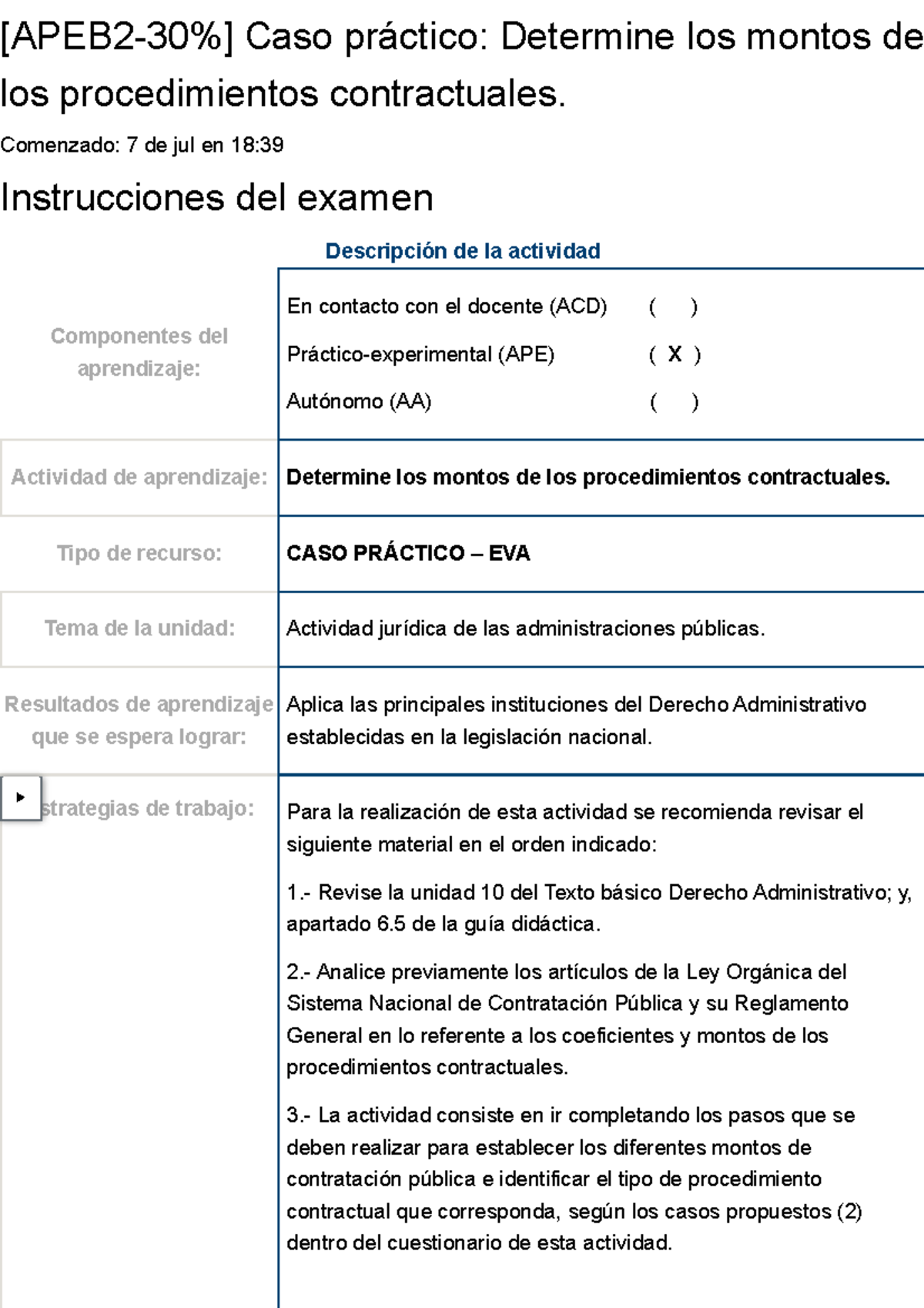 Examen [APEB 2-30%] Caso práctico Determine los montos de los procedimientos contractuales - Studocu