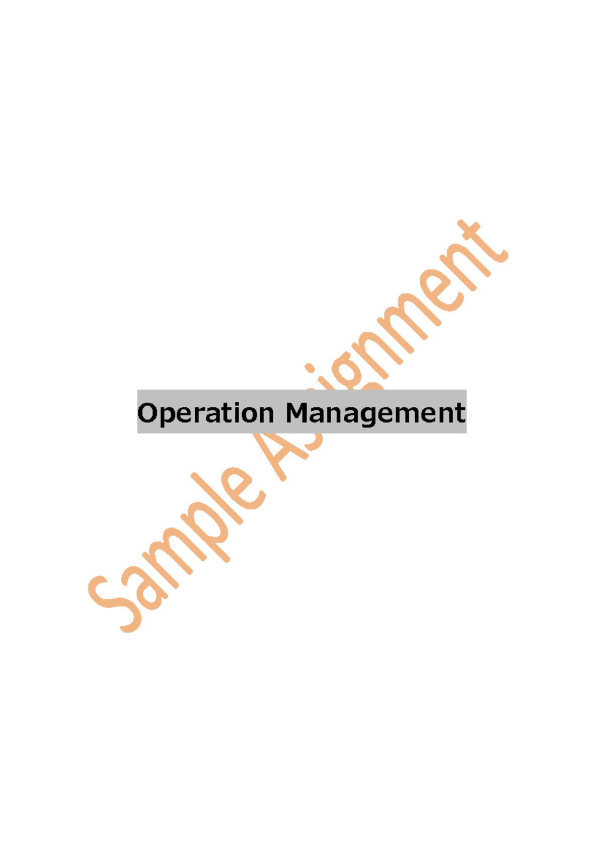 CS0101 Operation Management case study assignment sample 1 - Operation Management Contents ...