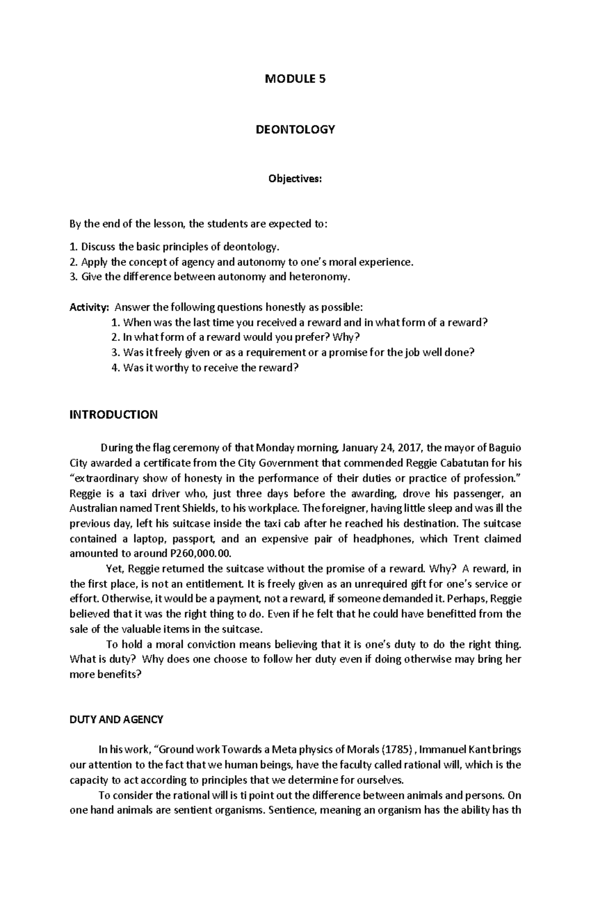 Ethics-module-5 - Gyokn - MODULE 5 DEONTOLOGY Objectives: By the end of ...