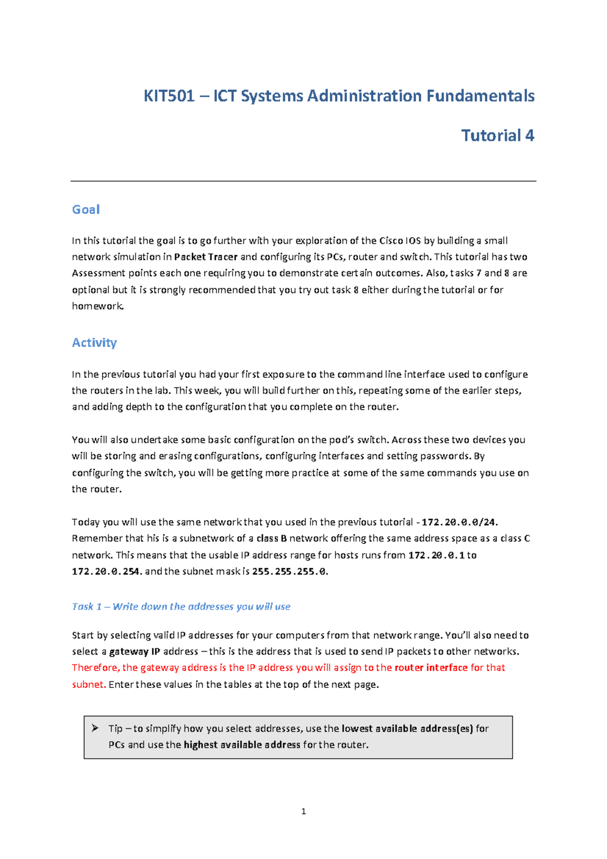 Kit501-tute-04 - Tutorial 4 - KIT501 – ICT Systems Administration Fundamentals Tutorial 4 Goal ...