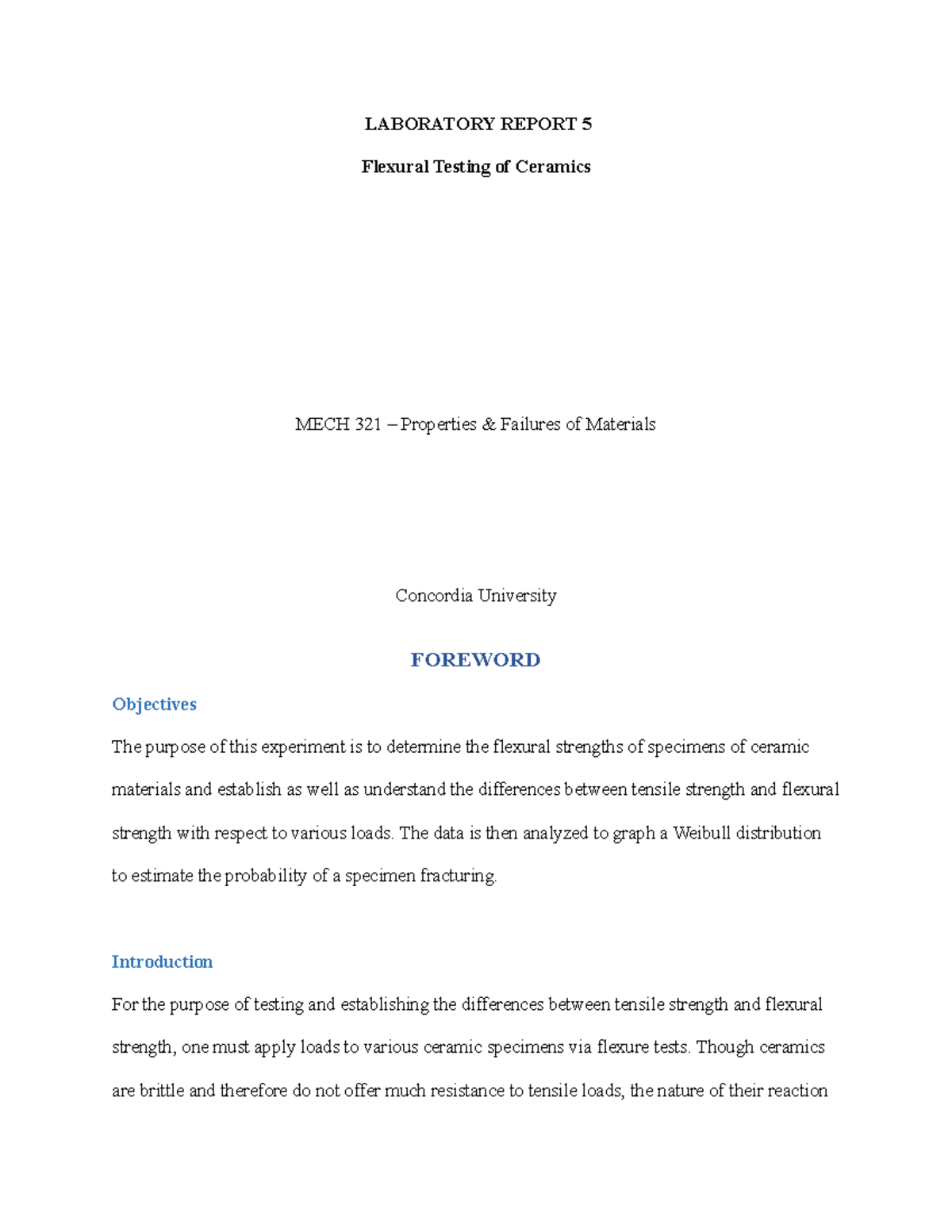 MECH 321 Laboratory Report 5 - LABORATORY REPORT 5 Flexural Testing of ...