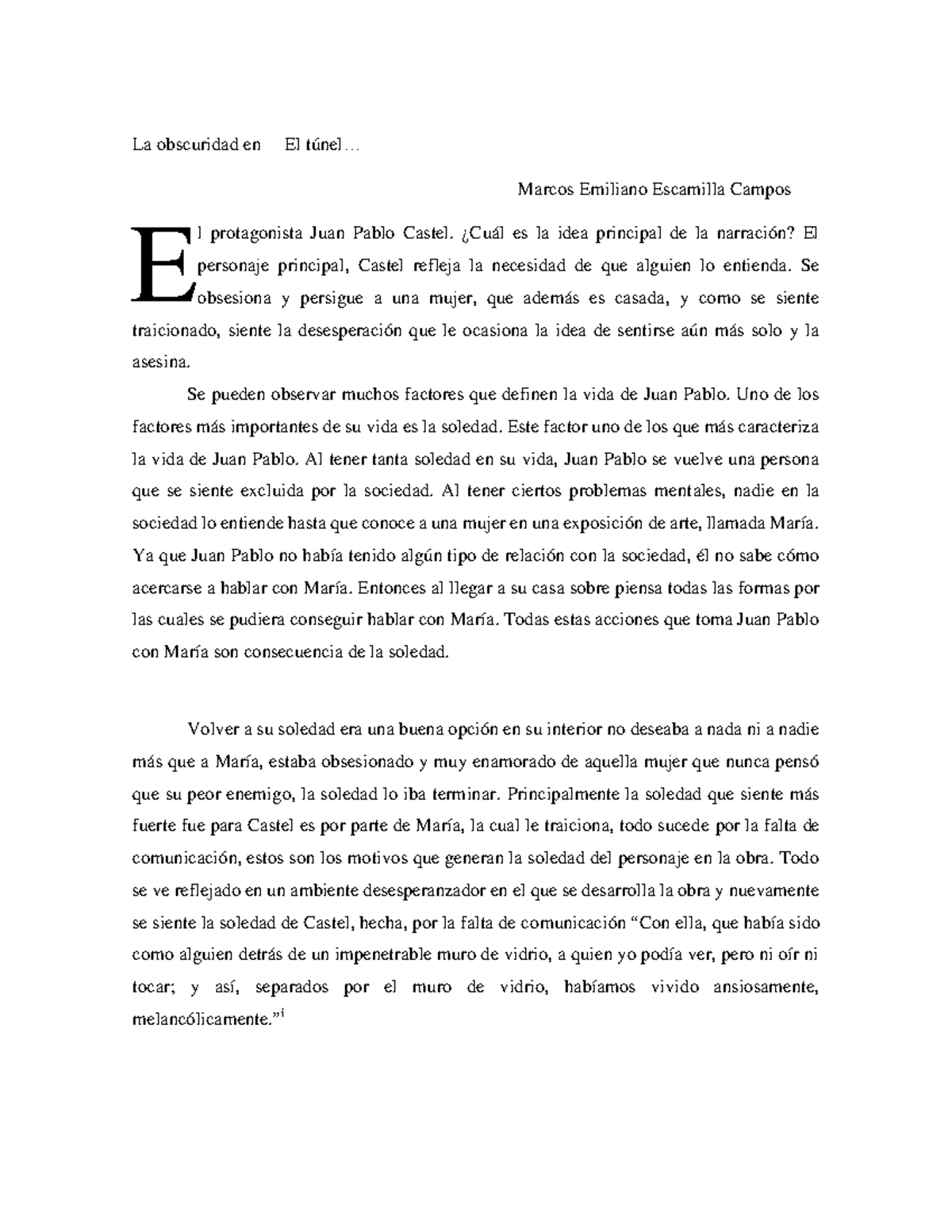 La obscuridad en el túnel. - .. Marcos Emiliano Escamilla Campos l ...
