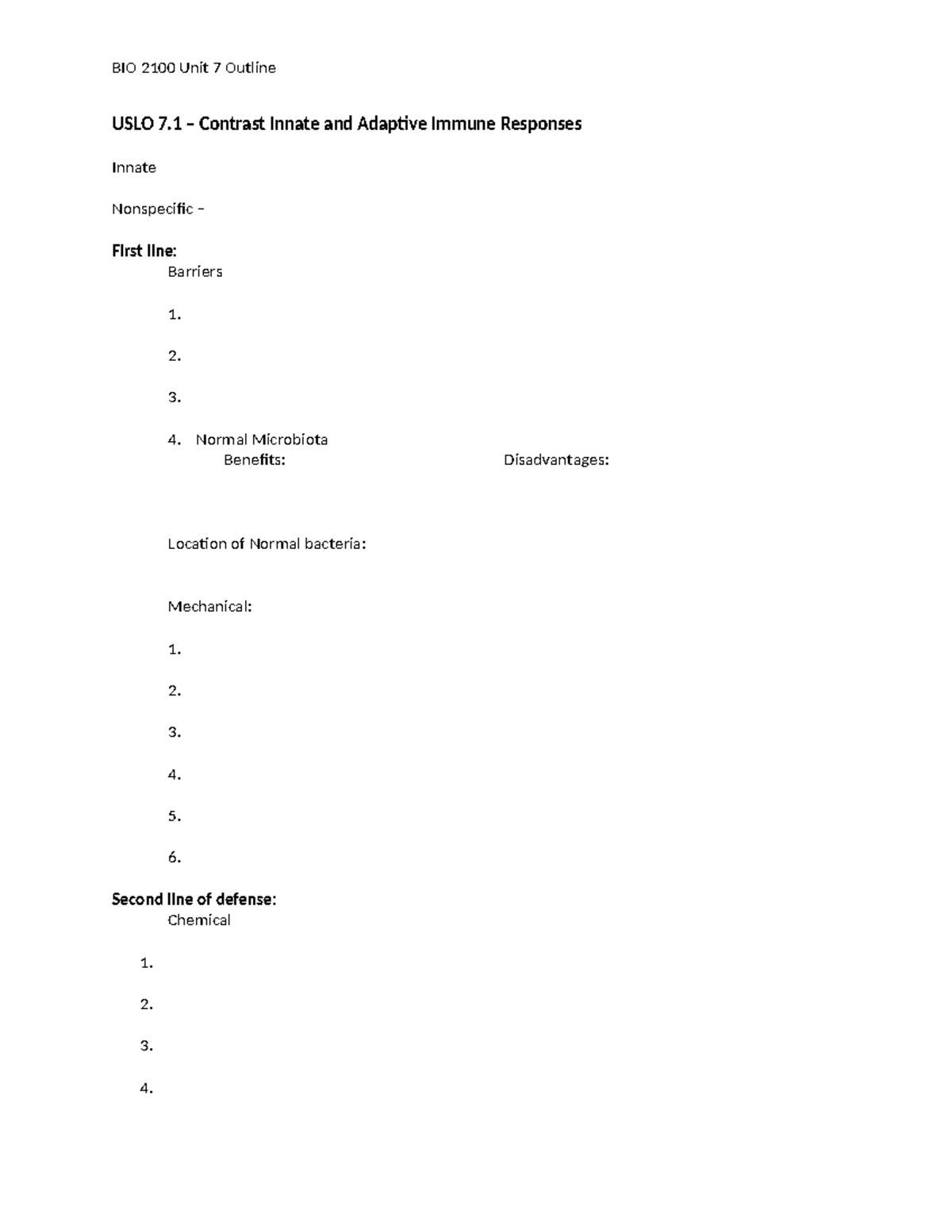 BIO 2100 Unit 7 Outline - USLO 7 – Contrast Innate and Adaptive Immune Responses Innate ...