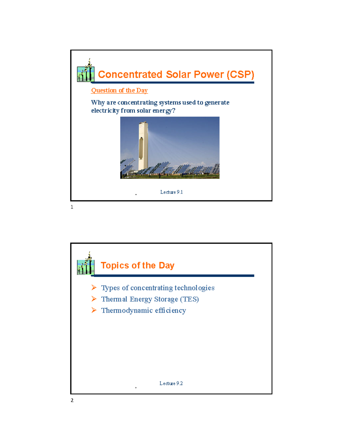 ABE 436 Lecture 9 - this ppt for abe 436 - Concentrated Solar Power (CSP) Question of the Day ...