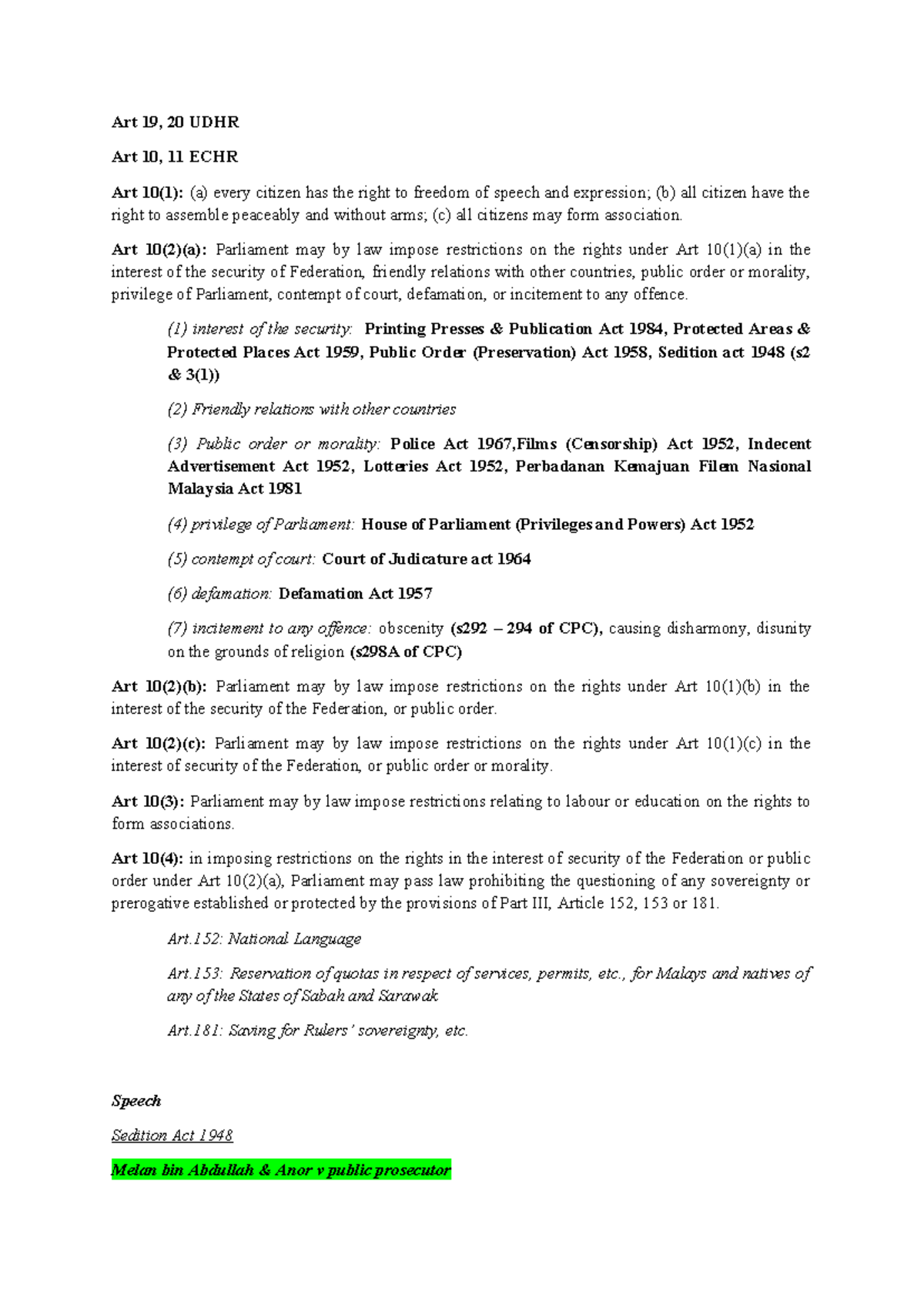 Article 10 of FC - Art 19, 20 UDHR Art 10, 11 ECHR Art 10(1): (a) every ...
