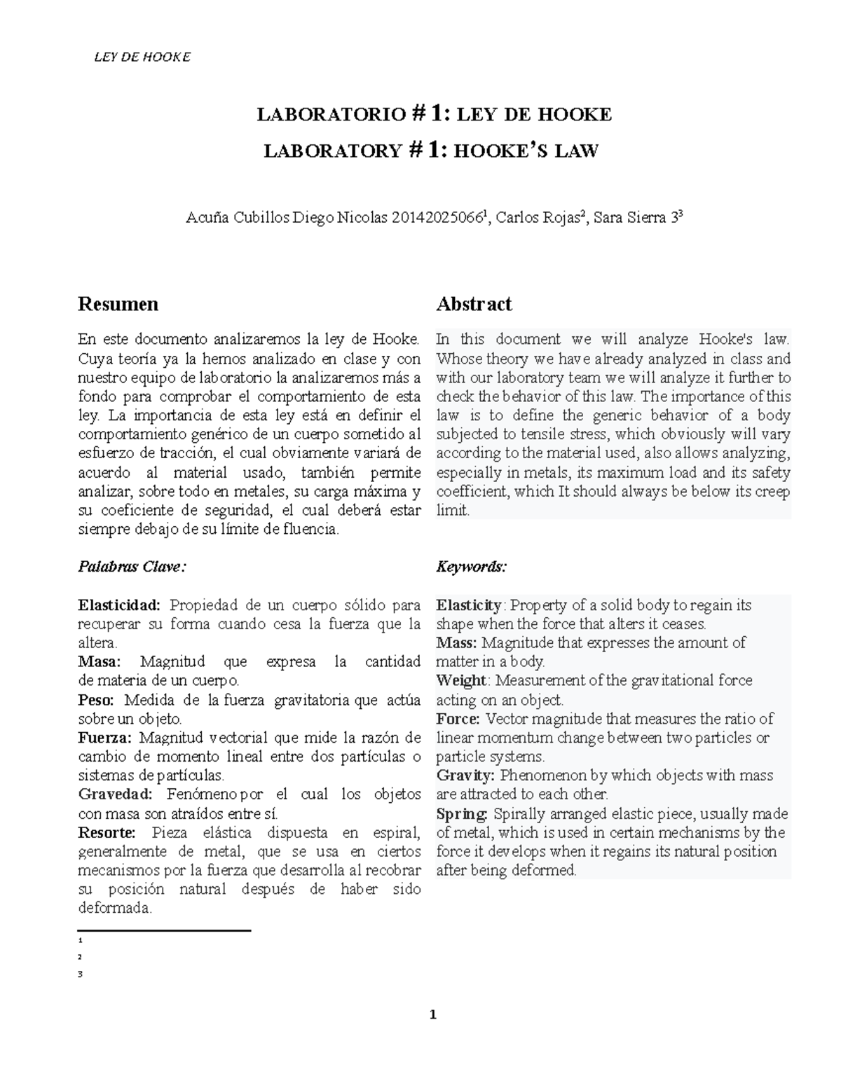 Laboratorio : ley de hooke - LABORATORIO # 1: LEY DE HOOKE LABORATORY # 1: HOOKE’S LAW Acuña ...