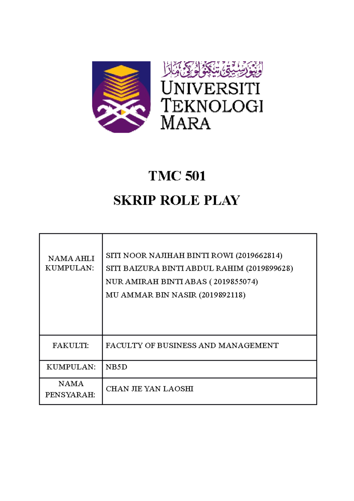 Final Script Roleplay Mandarin - TMC501 - TMC 501 SKRIP ROLE PLAY NAMA AHLI KUMPULAN: SITI NOOR ...