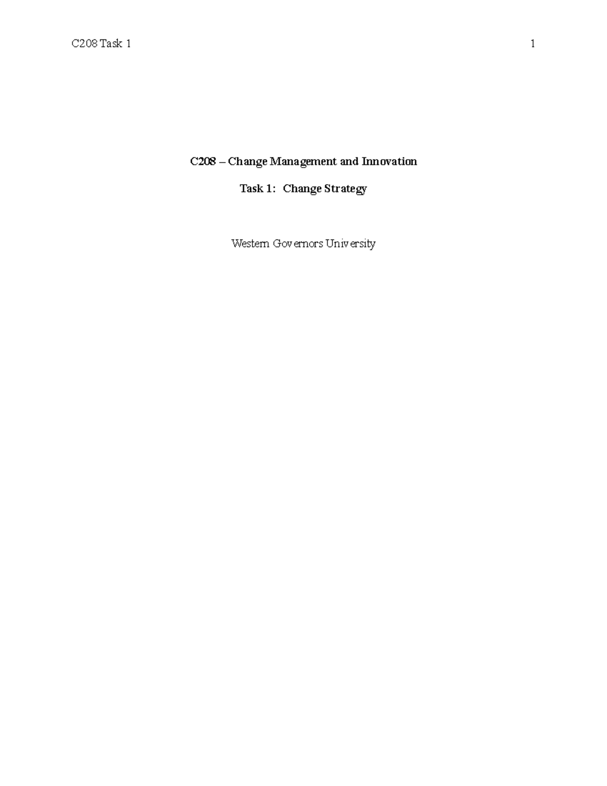 C208 - Task 1 - attempt 2 - passed - C208 – Change Management and ...