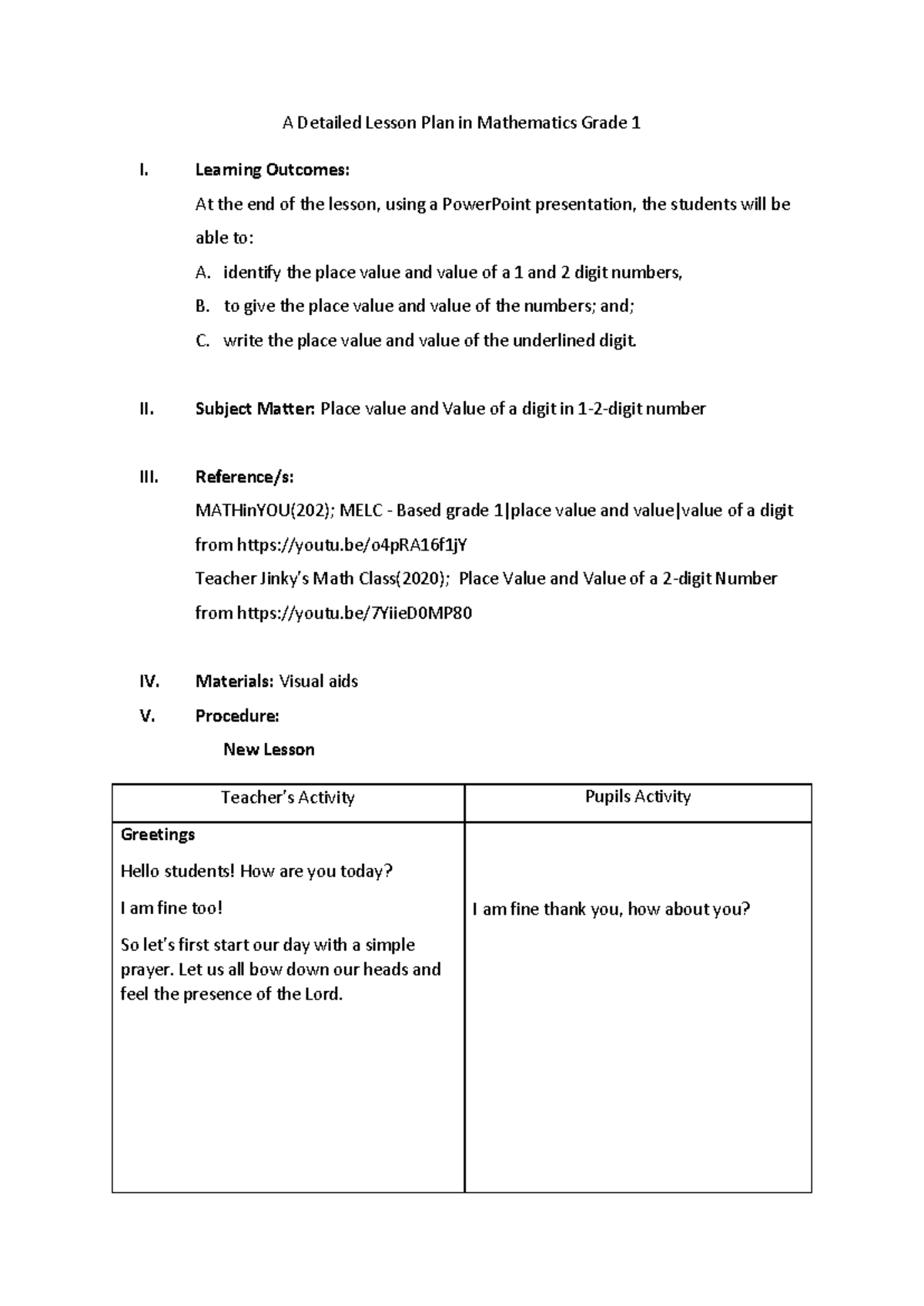 A Detailed Lesson Plan in Mathematics Grade 1 - Learning Outcomes: At ...
