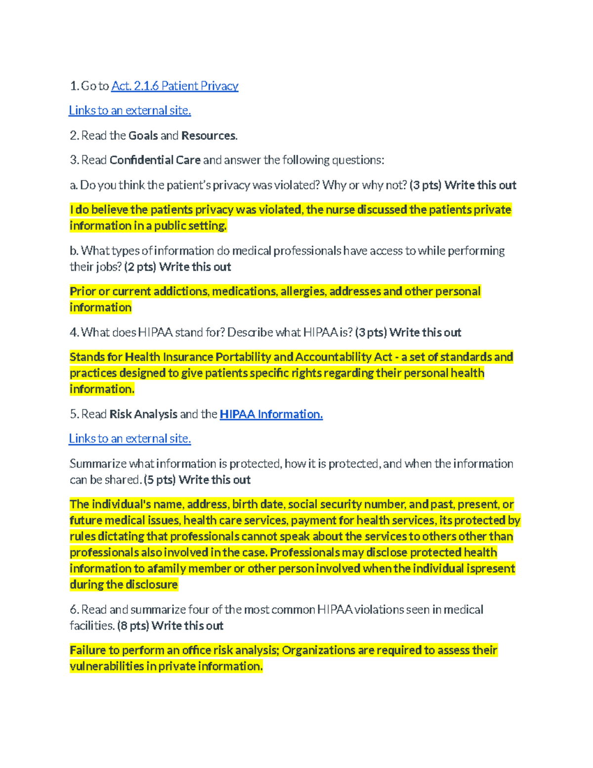 2.1.6 PLTW BIO MED - Go to Act. 2.1 Patient Privacy Links to an external site. Read the Goals ...