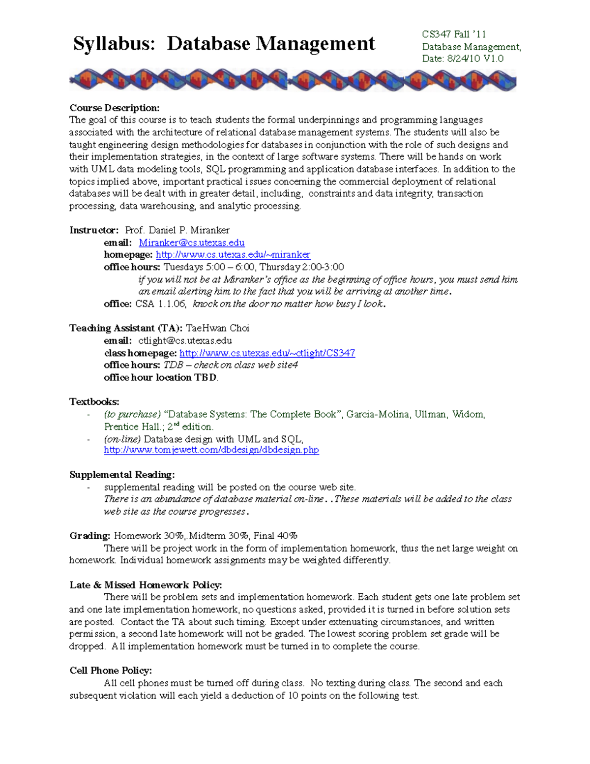 Syllabus - CS347 Fall ’ Database Management, Date: 8/24/10 V1. Course ...