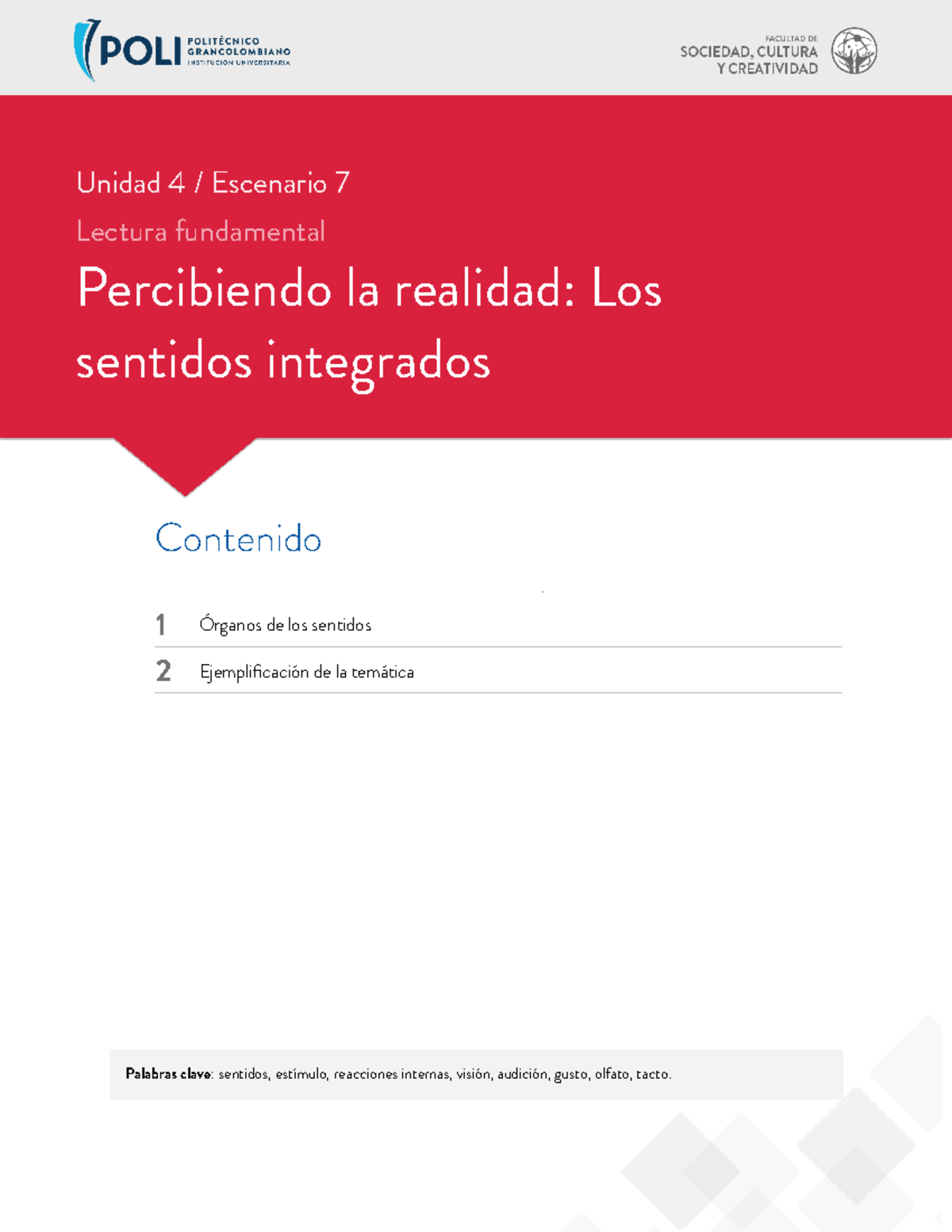 Biologia lectura fundamental 7 - Palabras clave: sentidos, estímulo ...
